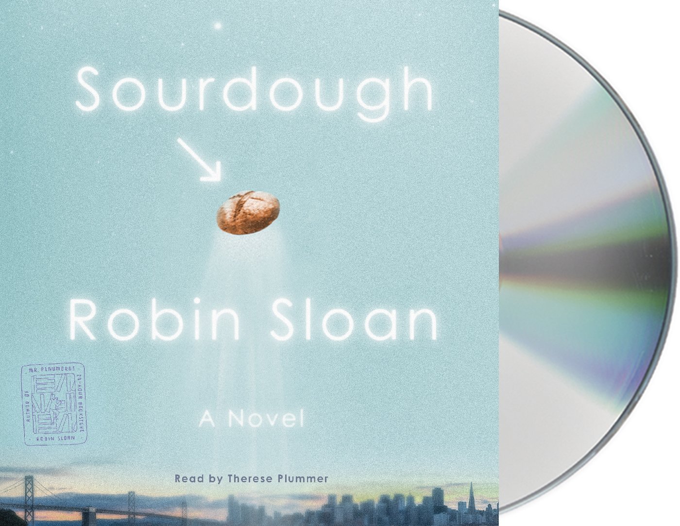 Sourdough: Amazon.co.uk: Sloan, Robin, Plummer, Therese: 9781427289278 ...