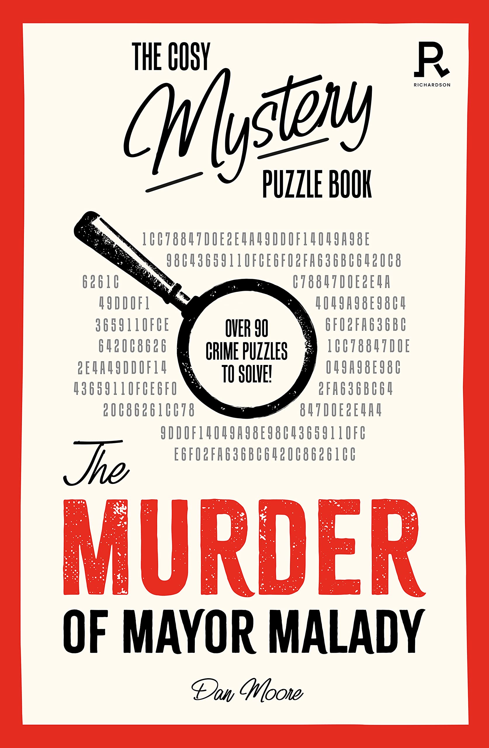 Amazon.com: The Murder of Mayor Malady: Over 90 crime puzzles to solve ...