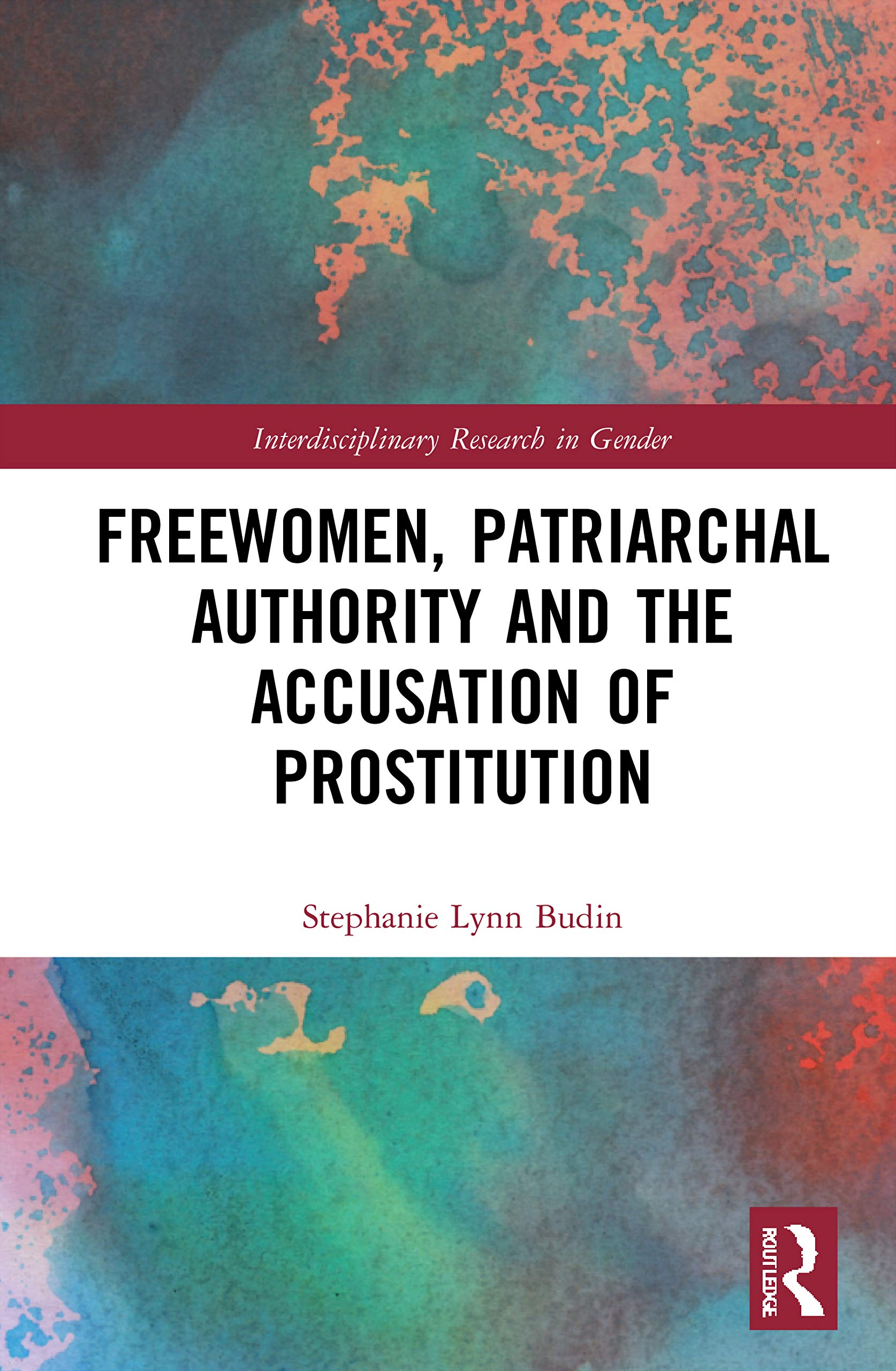 Amazon.com: Freewomen, Patriarchal Authority, and the Accusation of ...