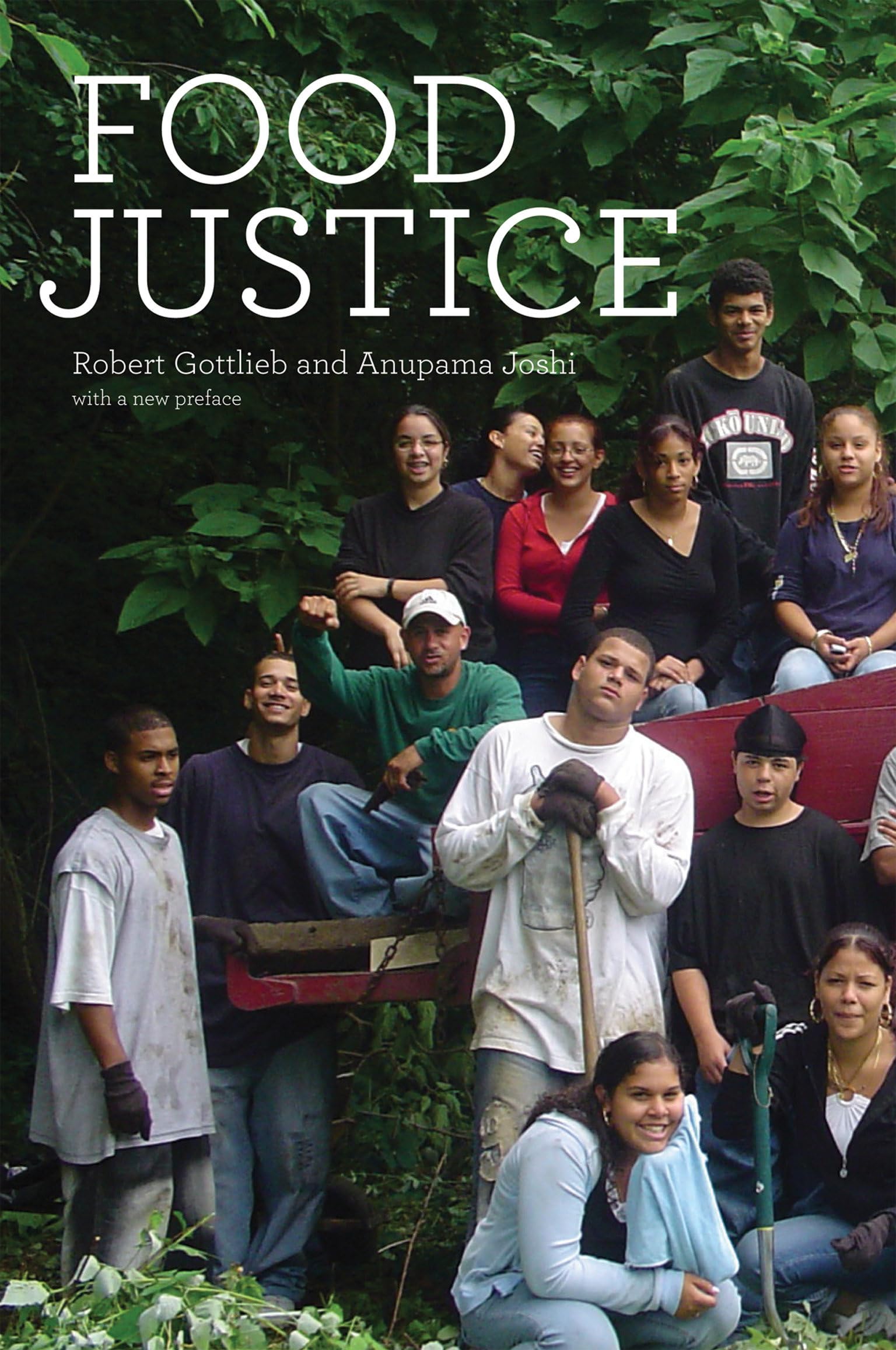 Food Justice (Food, Health, and the Environment): Gottlieb, Robert ...