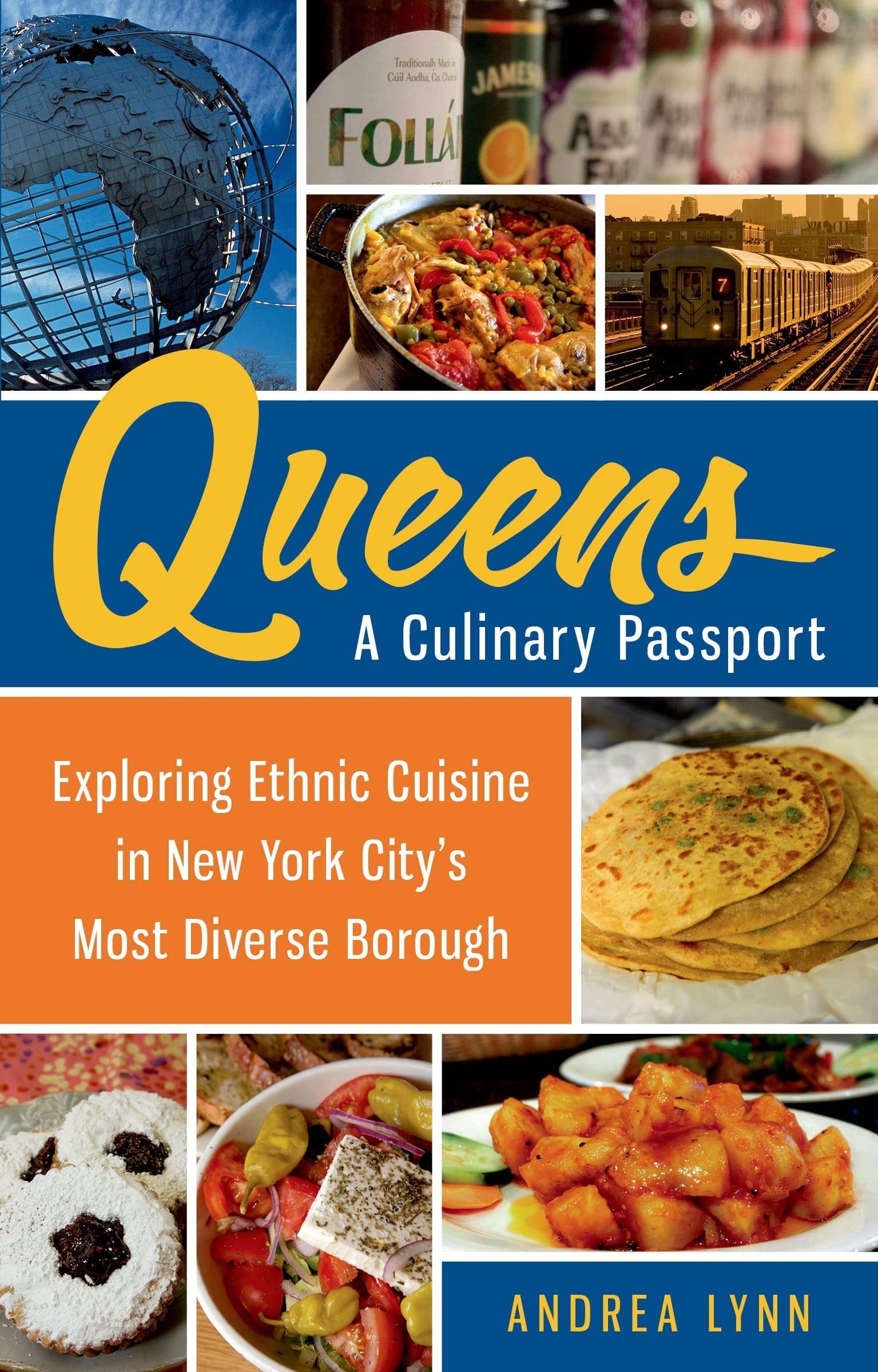 Queens: A Culinary Passport: Exploring Ethnic Cuisine in New York City ...
