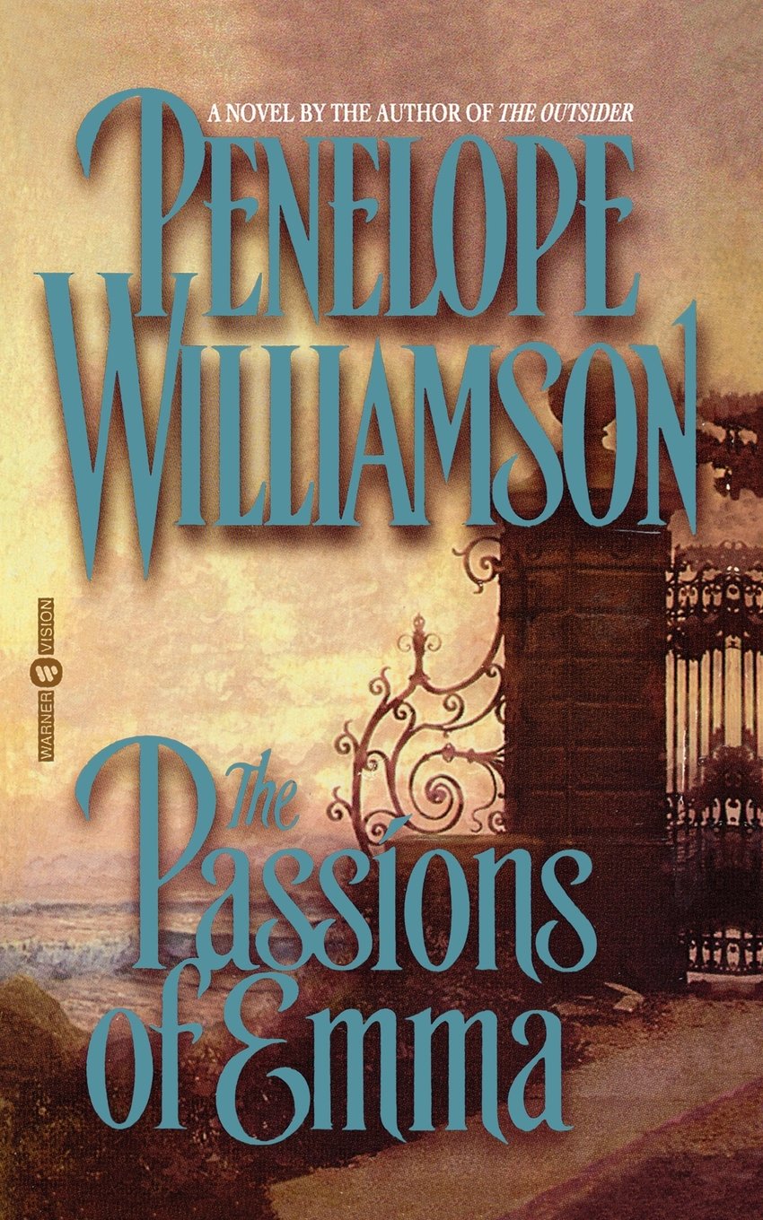 Amazon.com: The Passions of Emma: 9780446605977: Williamson, Penn: Books