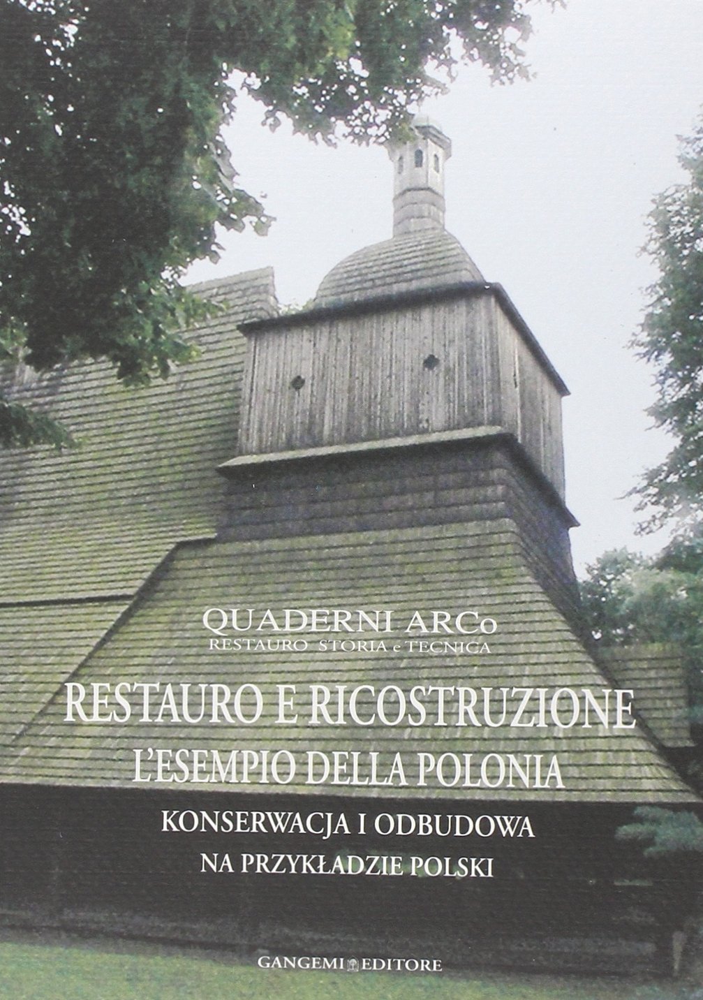 Amazon.com: Restauro e ricostruzione: l'esempio della Polonia. Ediz ...