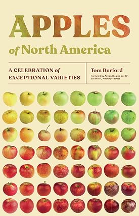 Apples of North America: A Celebration of Exceptional Varieties ...