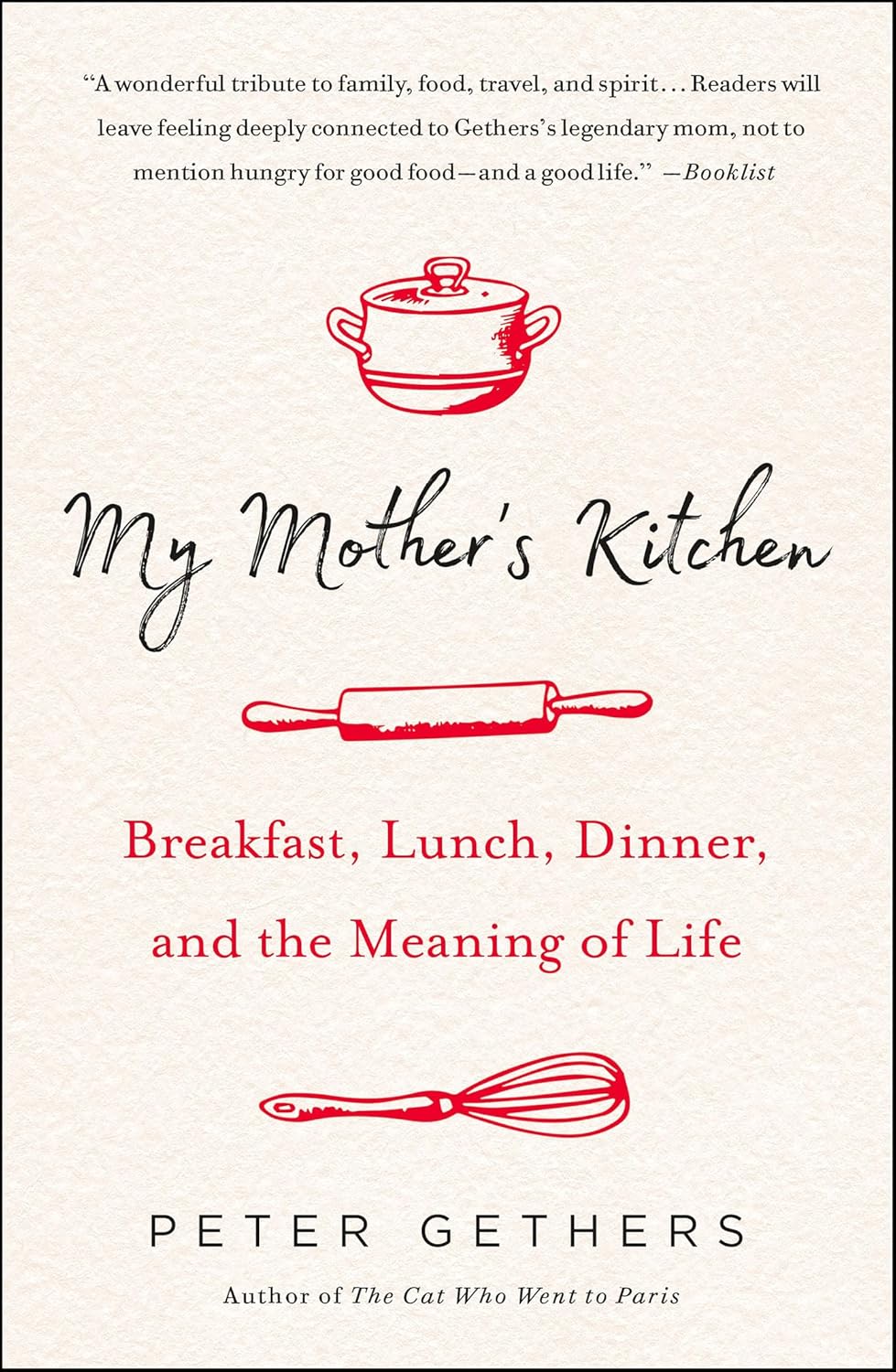 Amazon.com: My Mother's Kitchen: Breakfast, Lunch, Dinner, and the ...