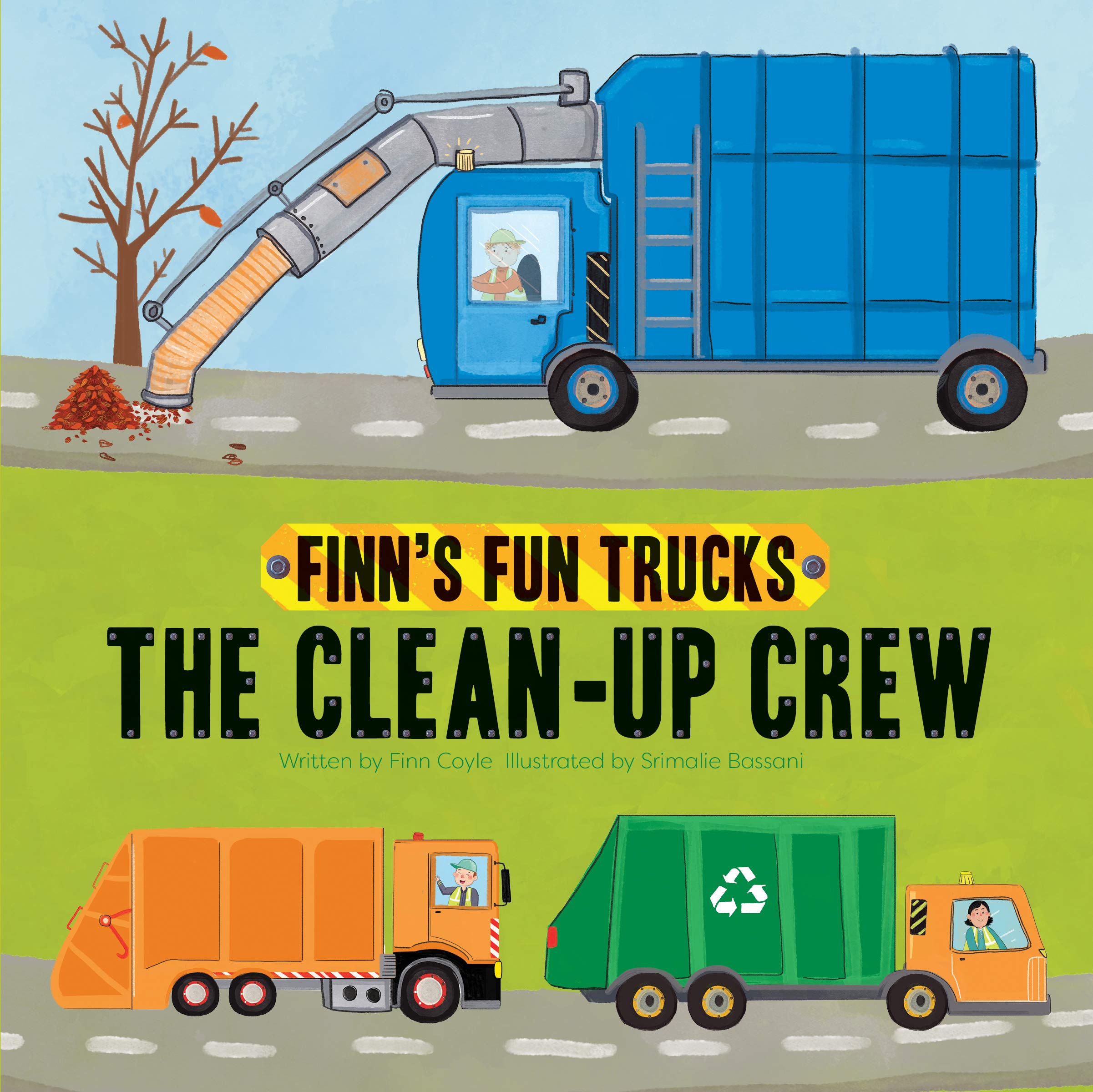The Clean-Up Crew (Finn's Fun Trucks): Coyle, Finn, Bassani, Srimalie ...