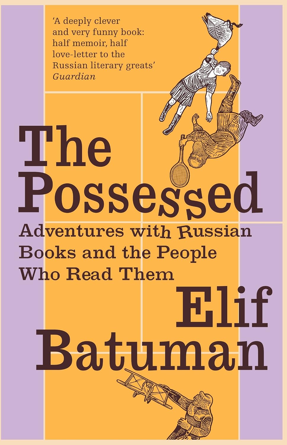 The Possessed: Adventures with Russian Books and the People Who Read ...