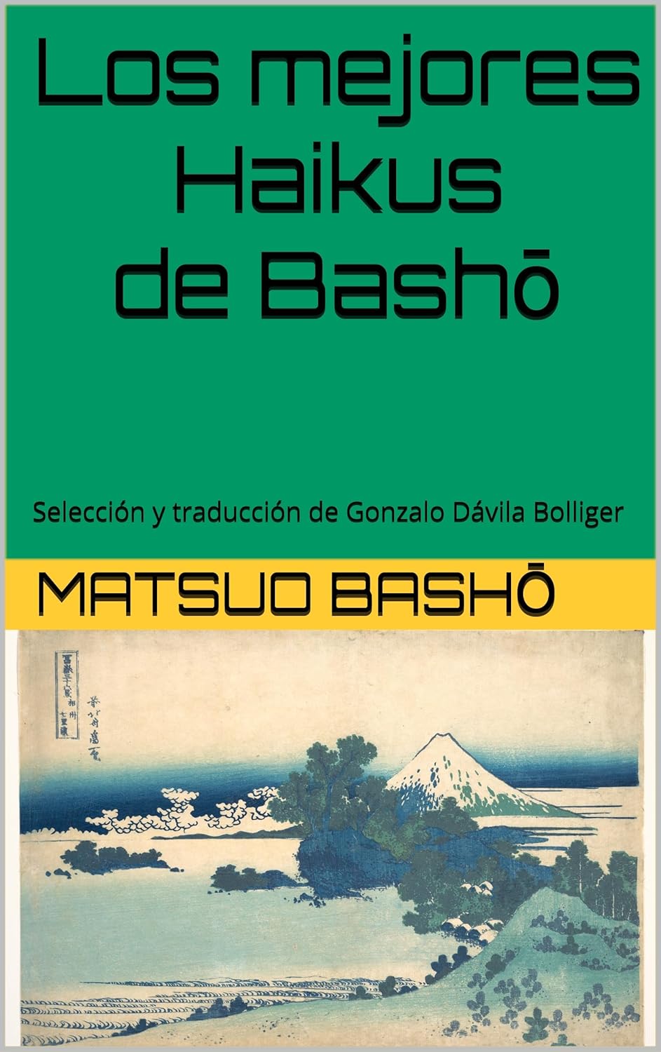 Amazon.com: Los mejores Haikus de Bashō: Selección y traducción de ...