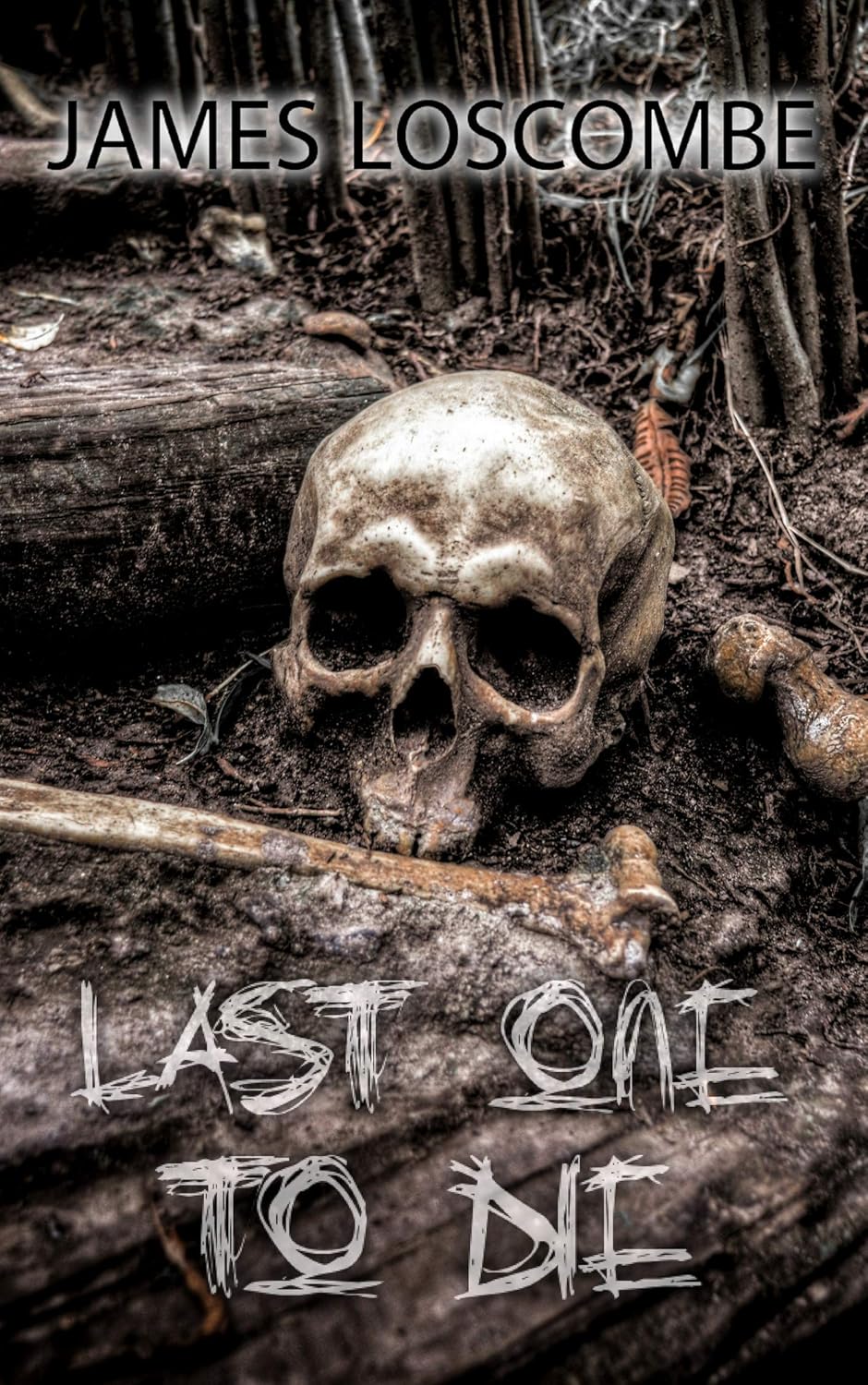 Amazon.com: Last One To Die: A Short Story eBook : Loscombe, James ...