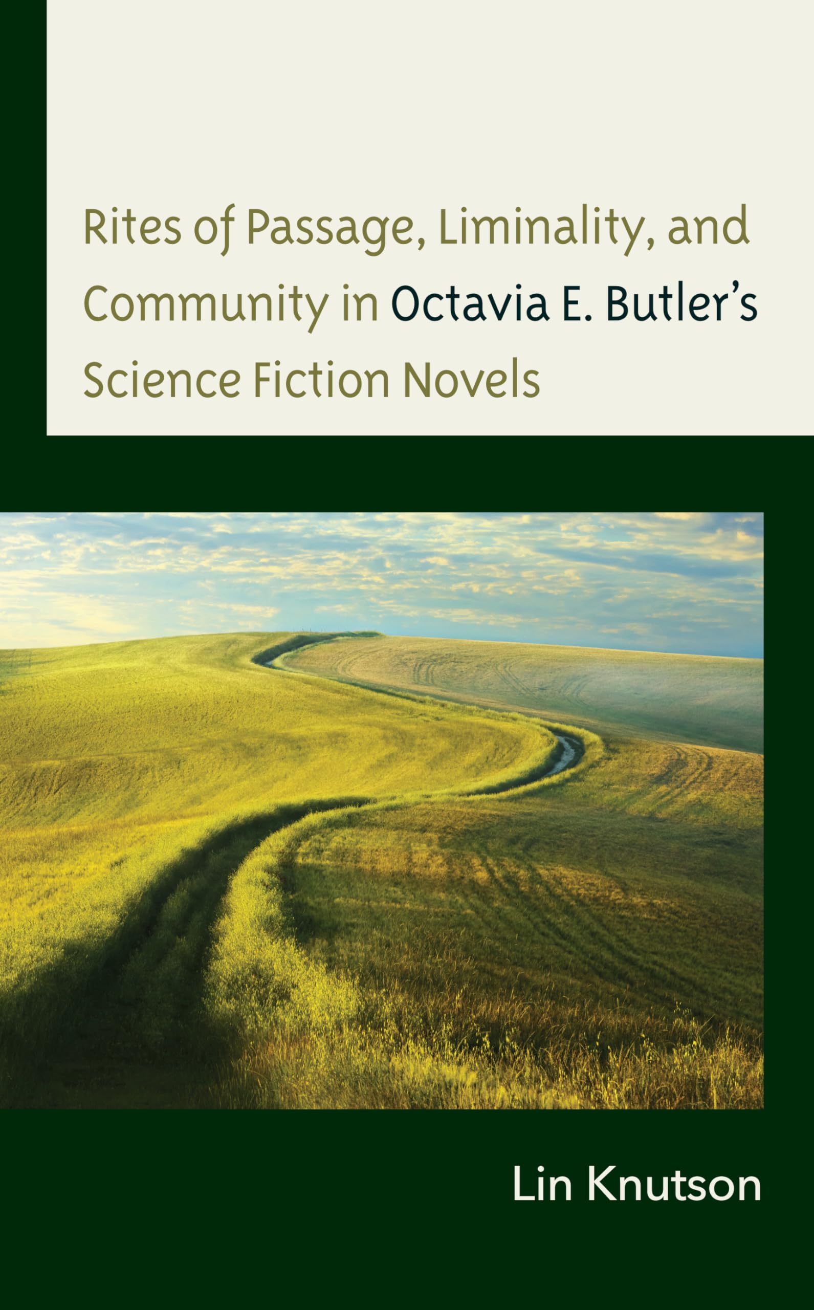 Amazon.com: Rites of Passage, Liminality, and Community in Octavia E ...