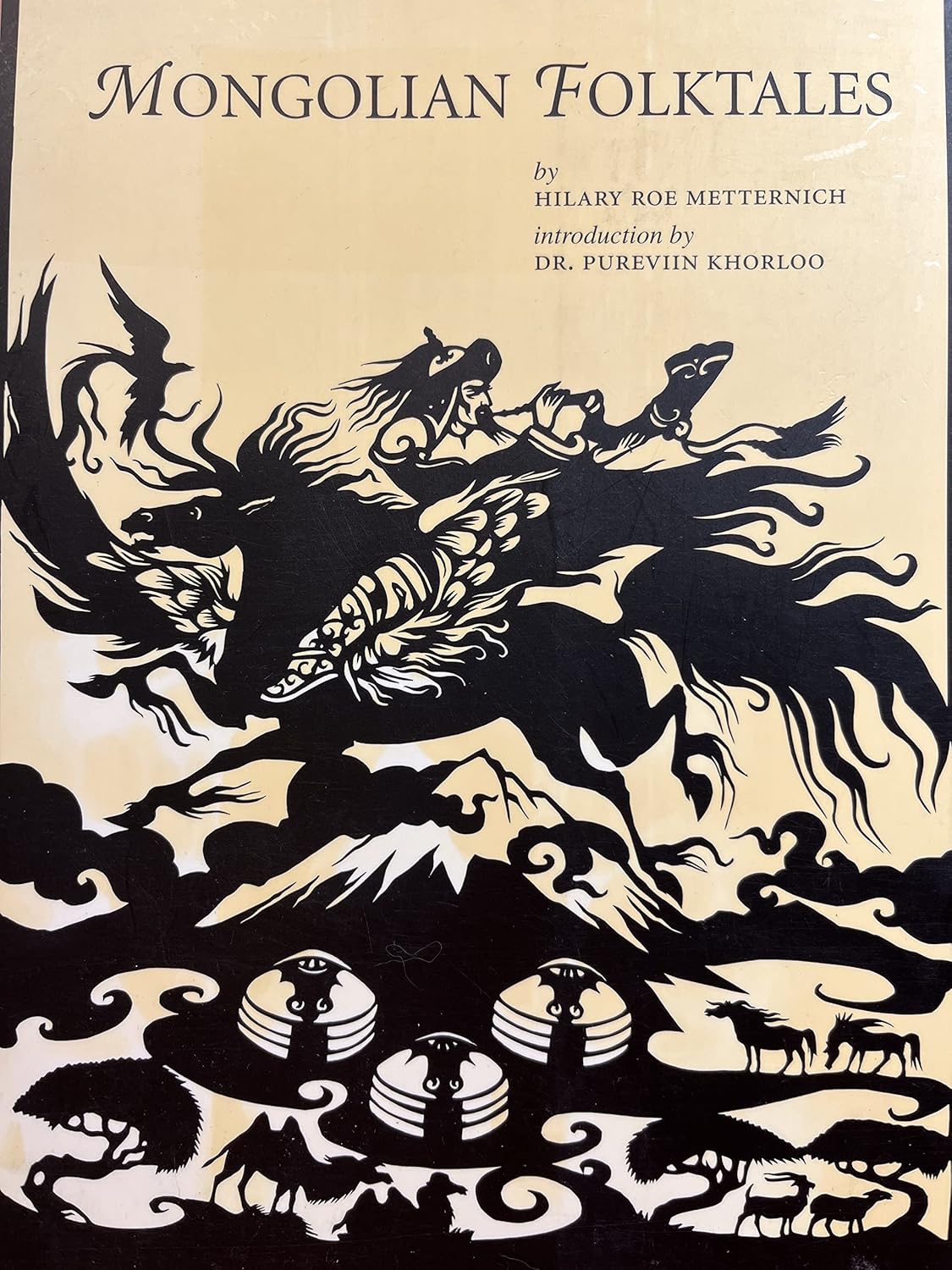 Amazon.com: Mongolian Folktales: 9780937321065: Metternich, Hilary Roe ...