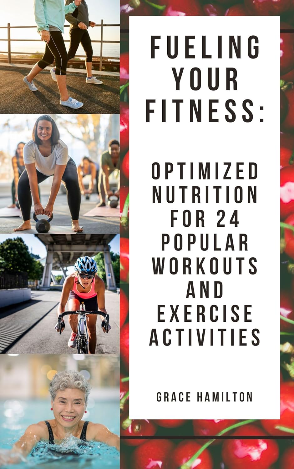 Fueling Your Fitness: Optimized Nutrition for 24 Popular Workouts and ...