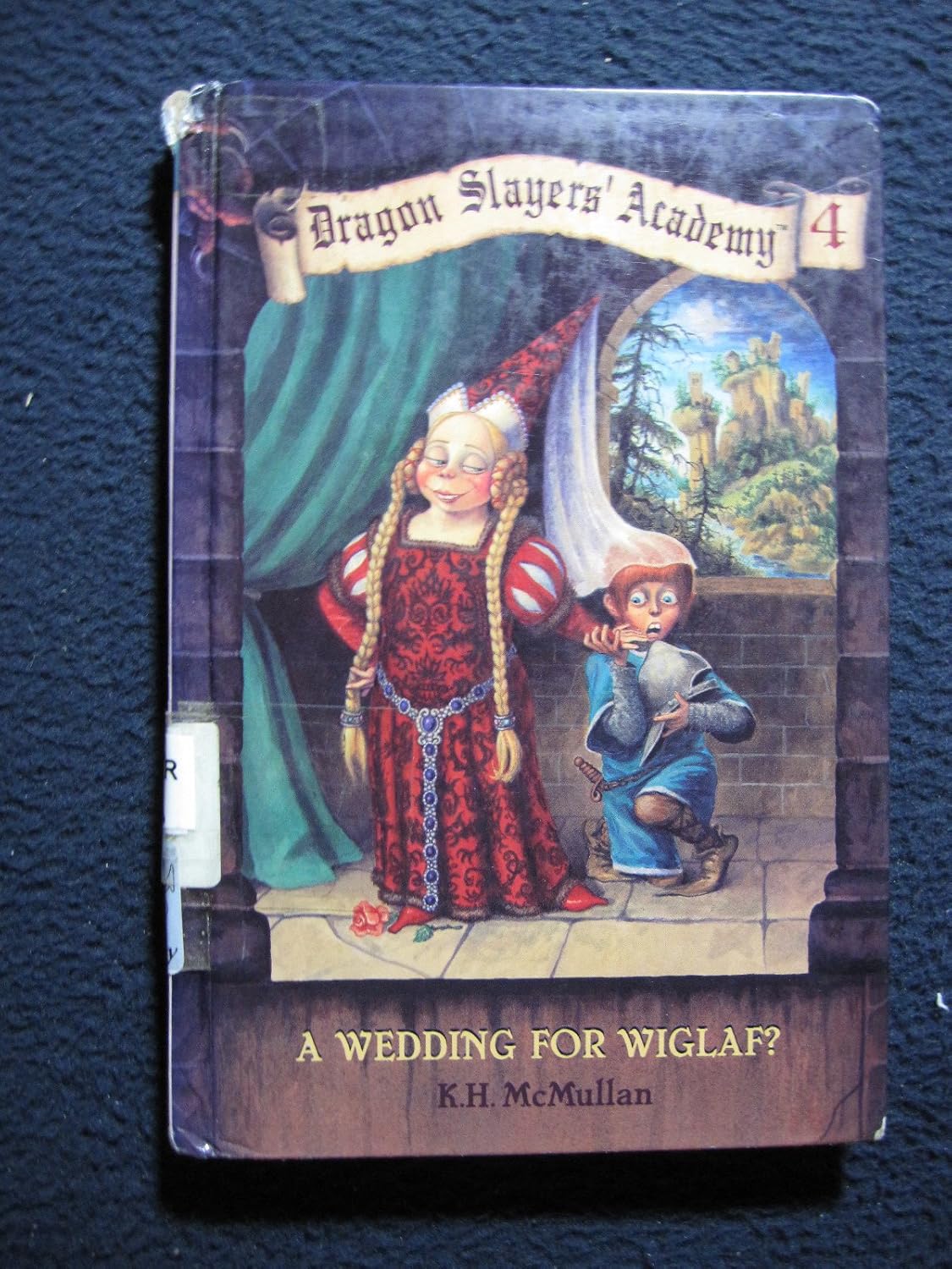 Dragon Slayers' Academy 4: A Wedding for Wiglaf?: McMullan, K. H ...