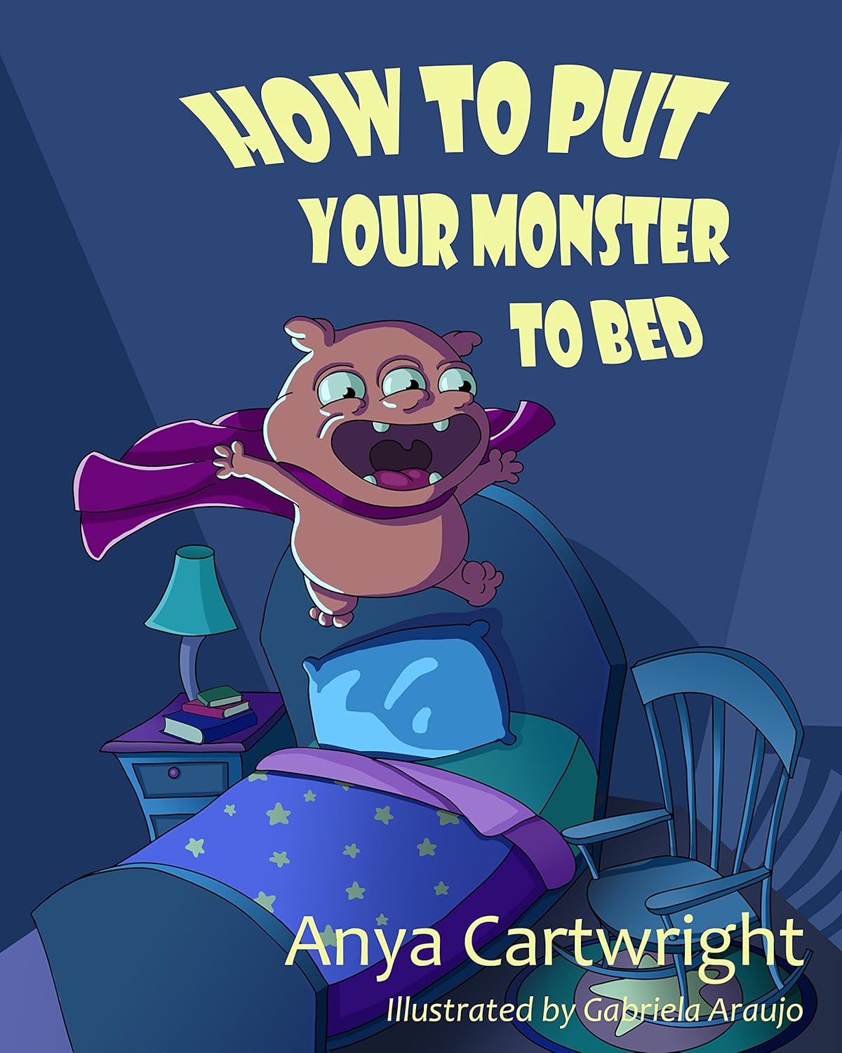 How to Put Your Monster to Bed: A Nursery Rhyme Bedtime Story For Ages ...