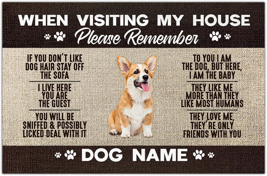 Amazon.com: When Visiting My House Please Remember Corgi Welcome ...