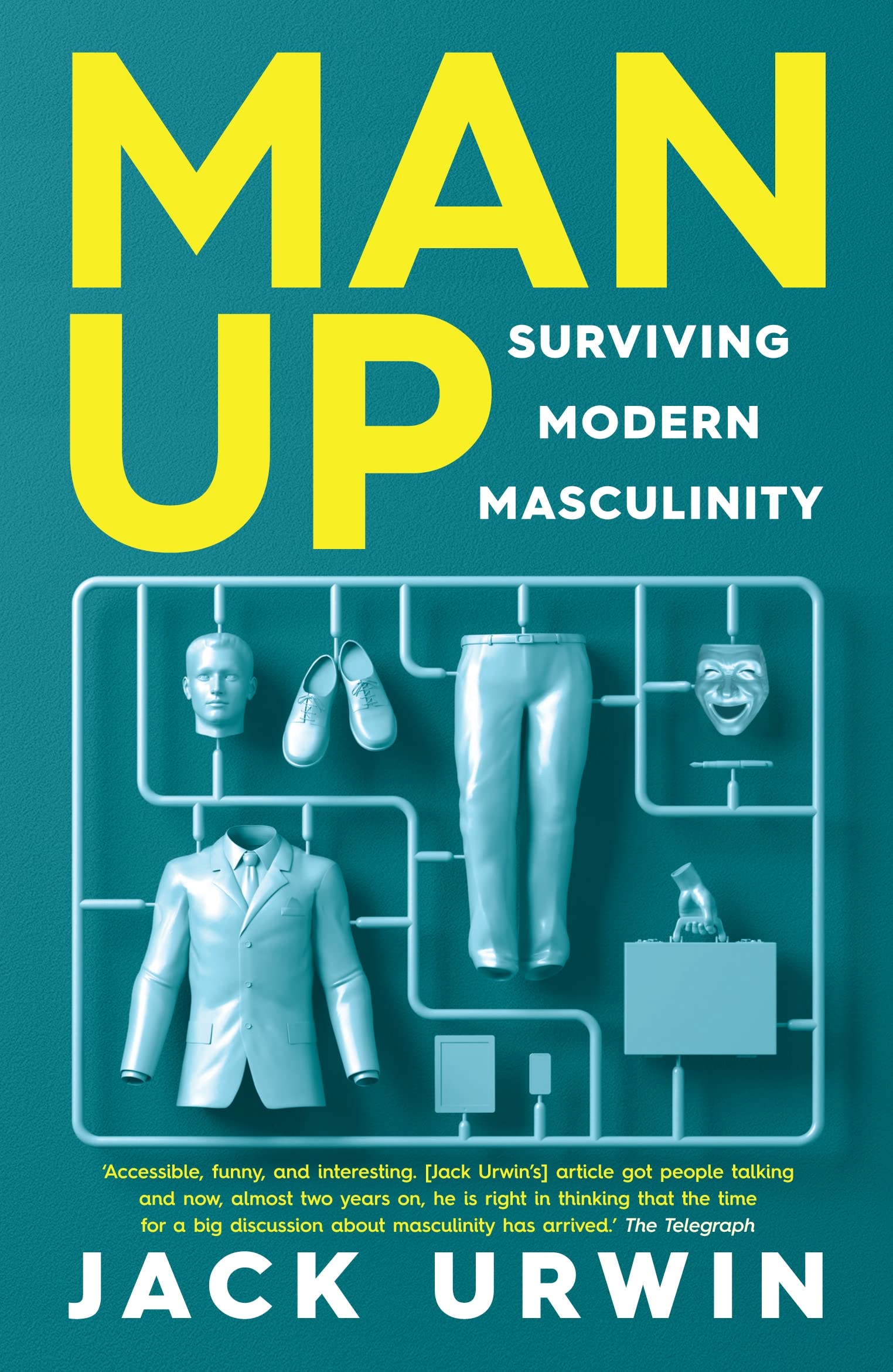 Man Up: Surviving Modern Masculinity [Paperback] [Feb 02, 2017] Jack ...