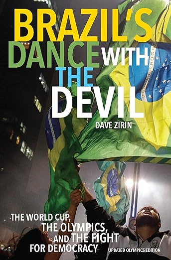 Amazon.com: Brazil's Dance with the Devil: The World Cup, The Olympics ...