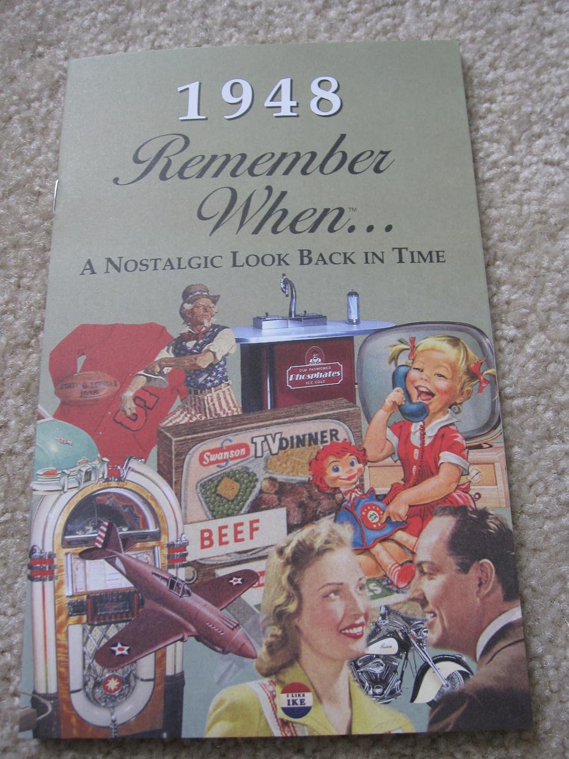 Amazon.com: Remember When a Nostalgic Look Back in Time 1948: Other ...