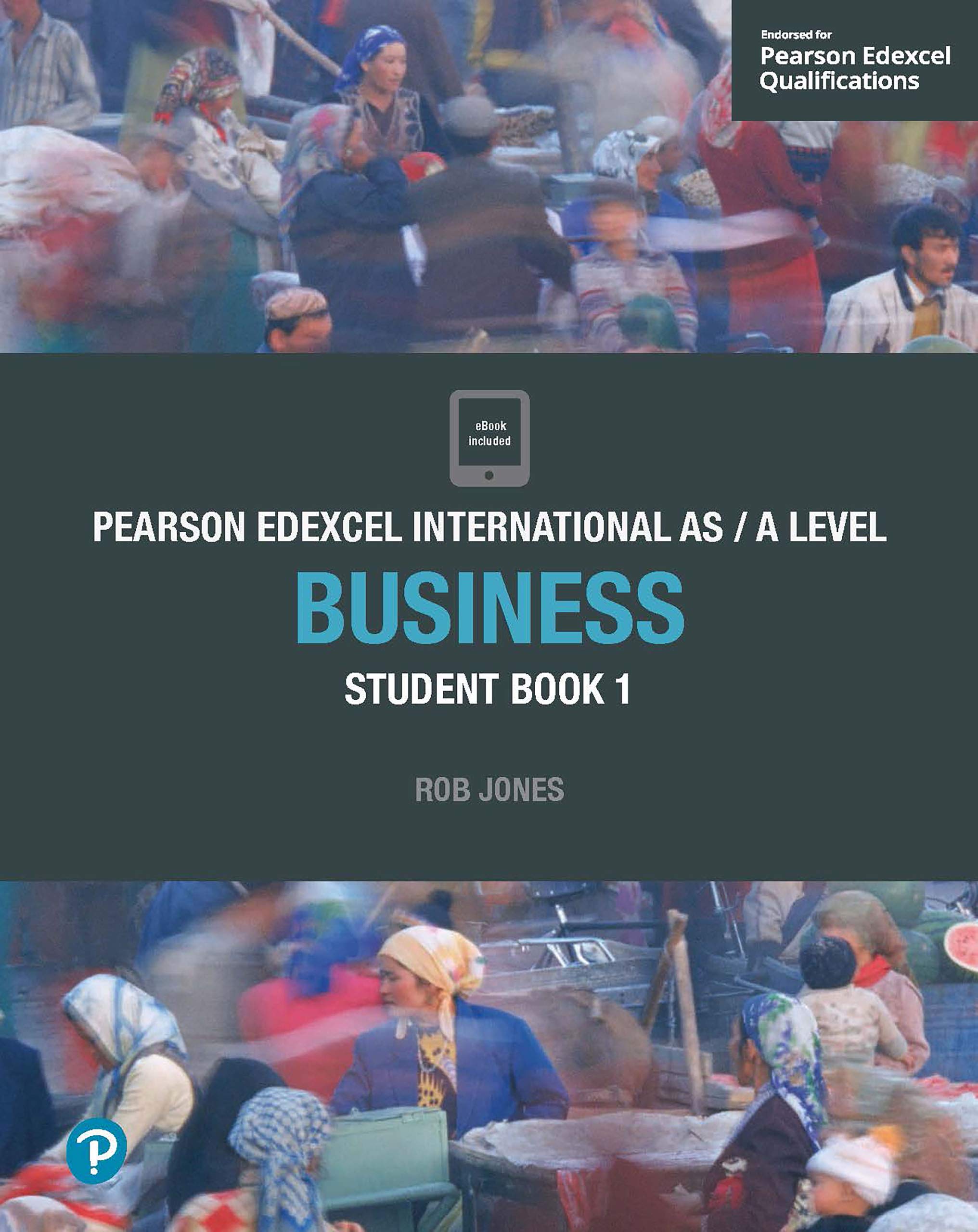 Pearson Edexcel International As Level Business Student Book Edexcel ...
