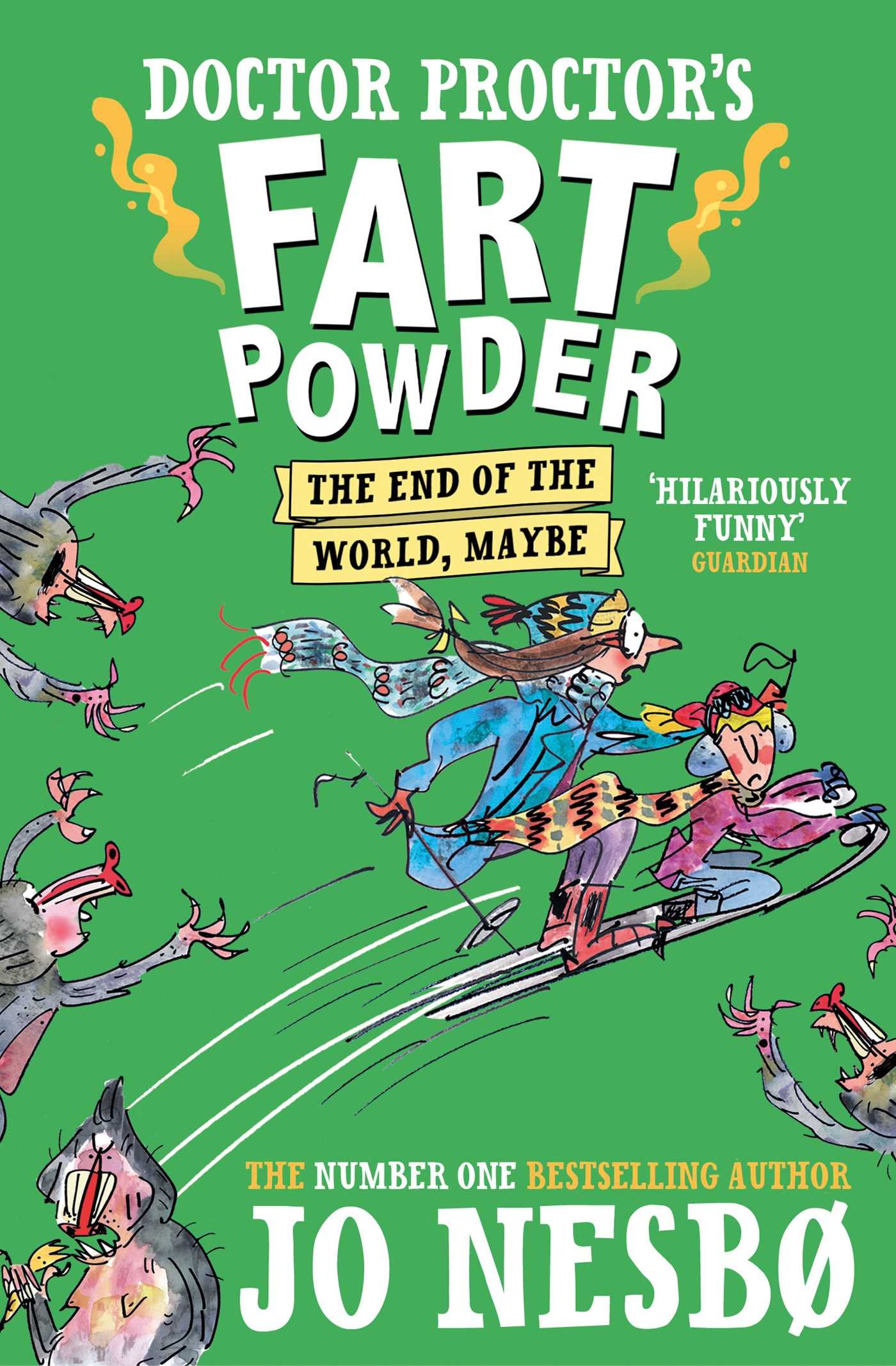Doctor Proctor's Fart Powder: The End of the World. Maybe. (Volume 1 ...