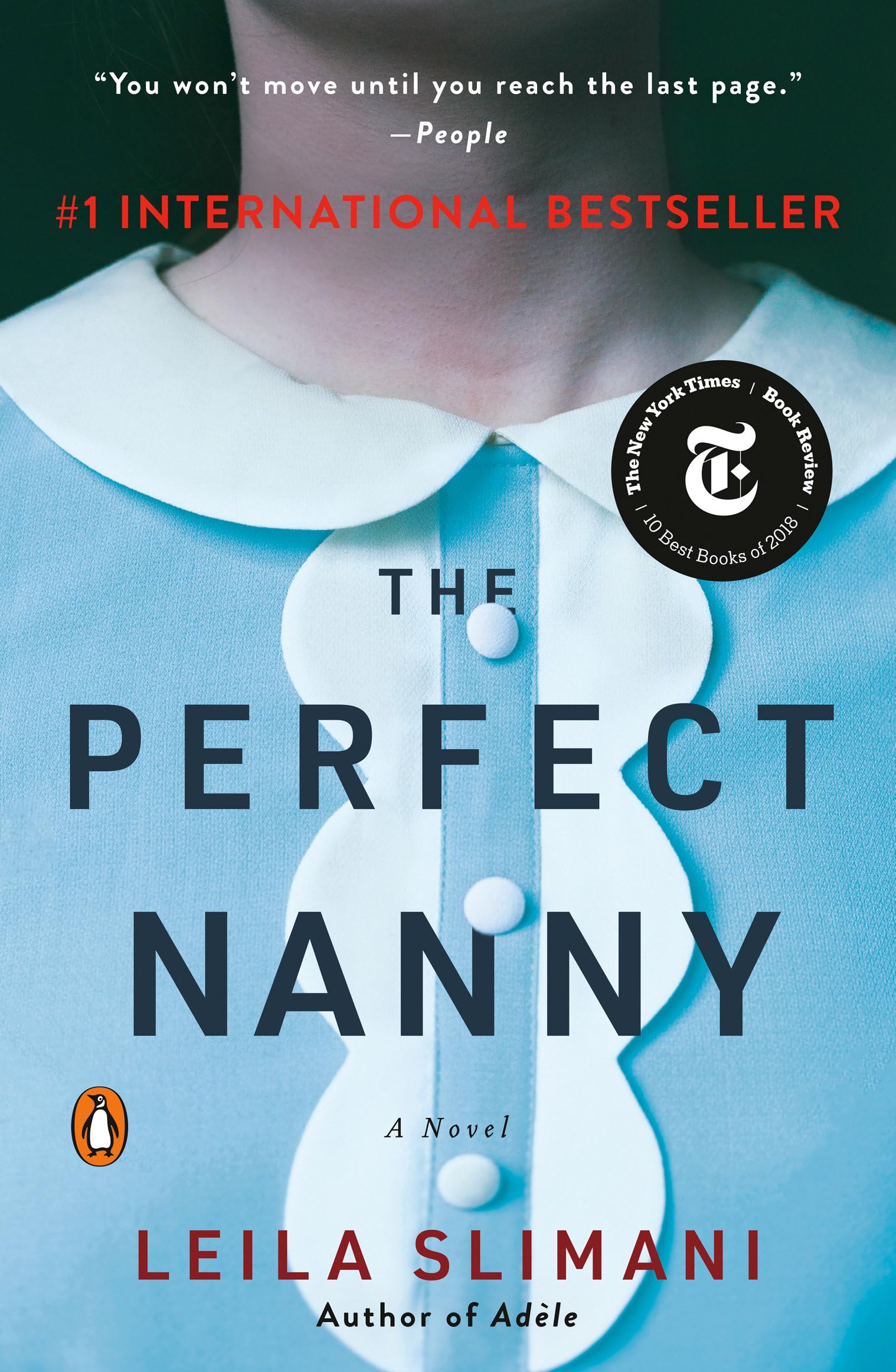 Amazon.com: The Perfect Nanny: A Novel: 9780143132172: Slimani, Leila ...