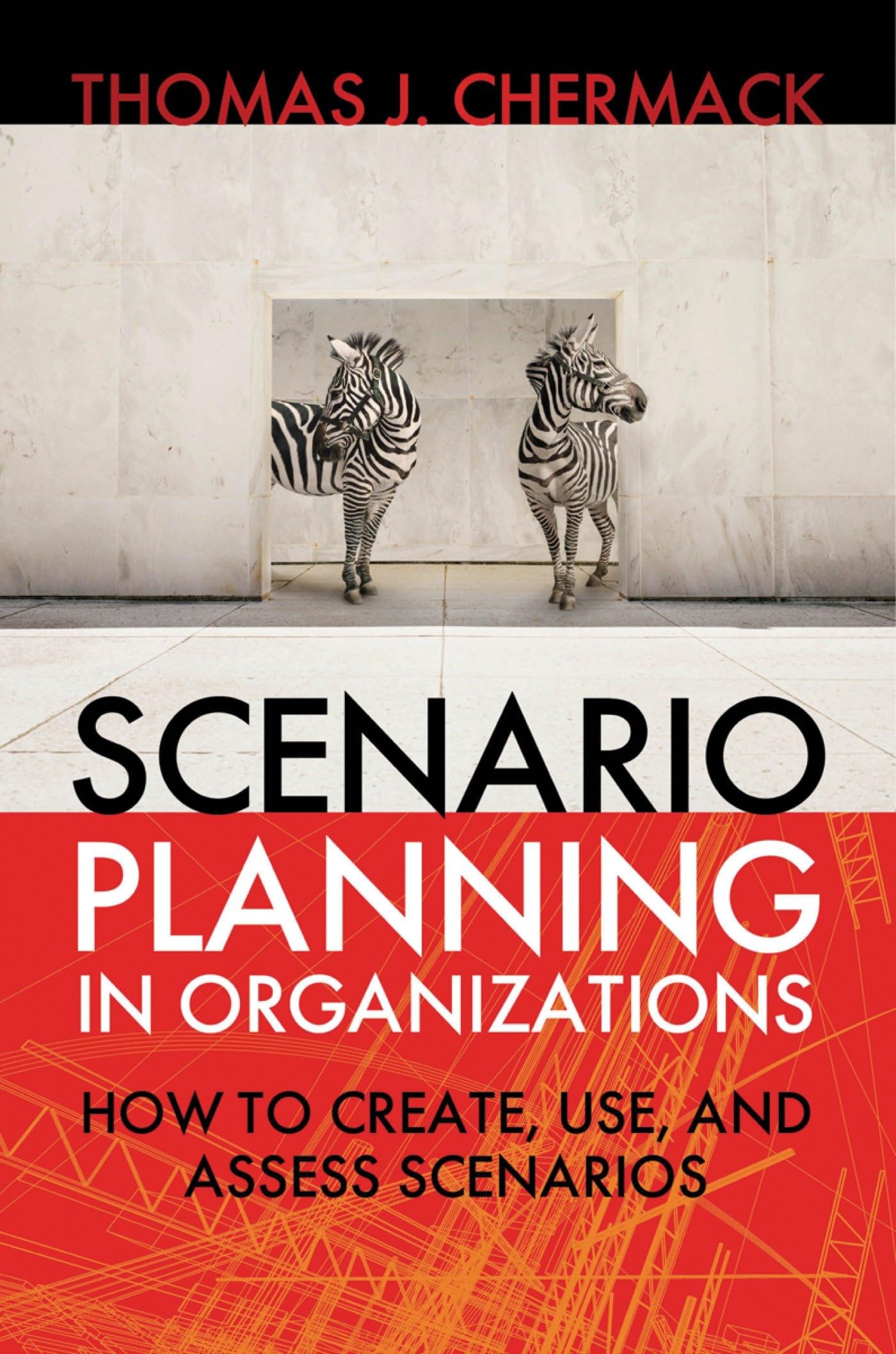 Amazon.com: Scenario Planning in Organizations: How to Create, Use, and ...