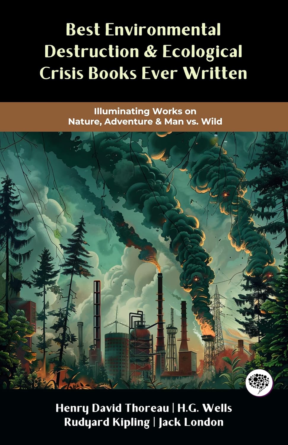 Best Environmental Destruction & Ecological Crisis Books Ever Written ...