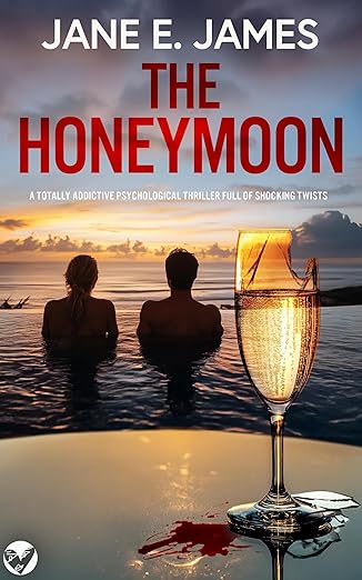Amazon.com: The Honeymoon: A totally addictive psychological thriller full of shocking twists ...