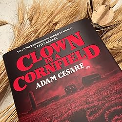 Amazon.com: Clown in a Cornfield eBook : Cesare, Adam: Kindle Store