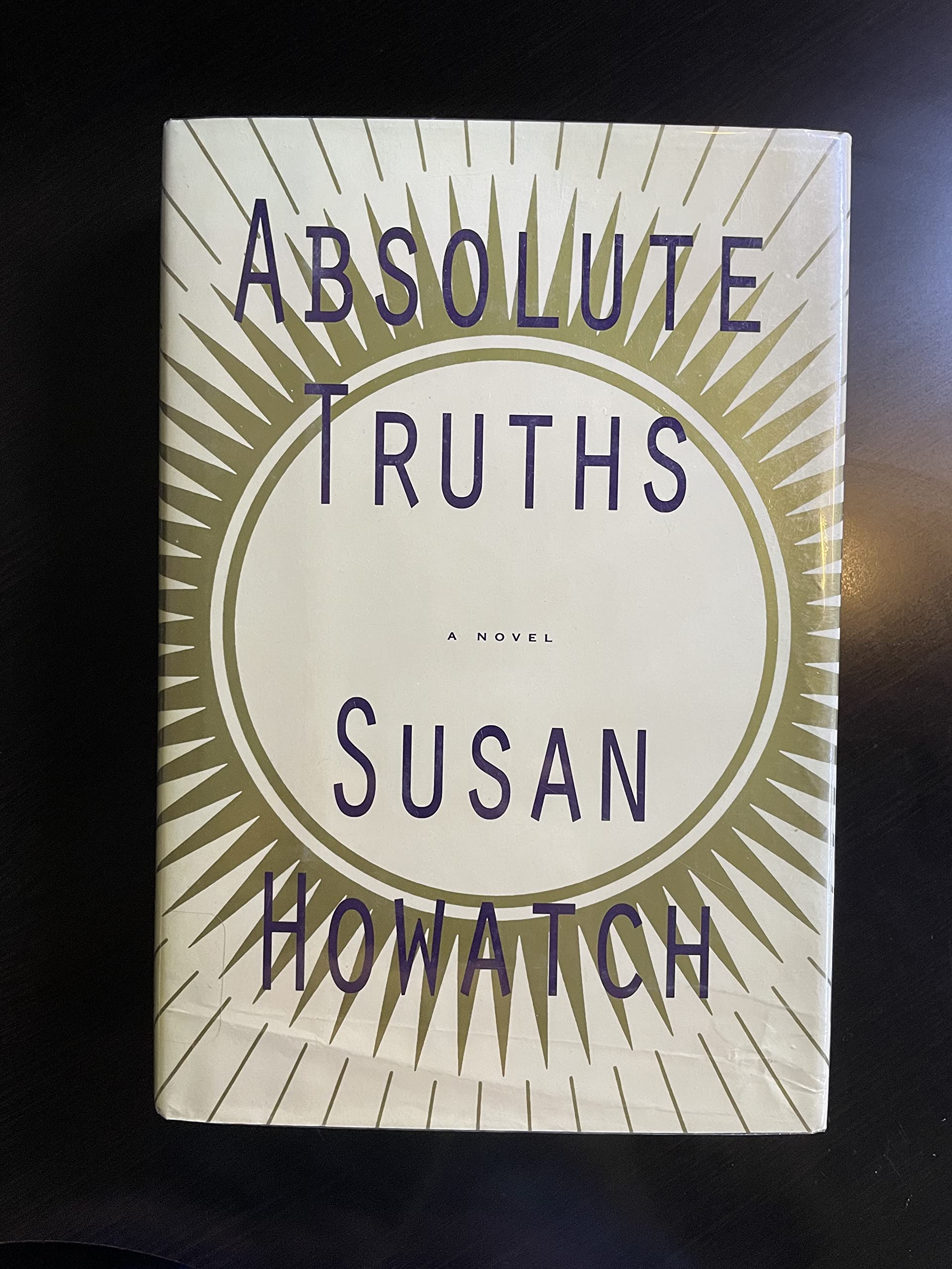 Absolute Truths: Howatch, Susan: 9780679412069: Amazon.com: Books