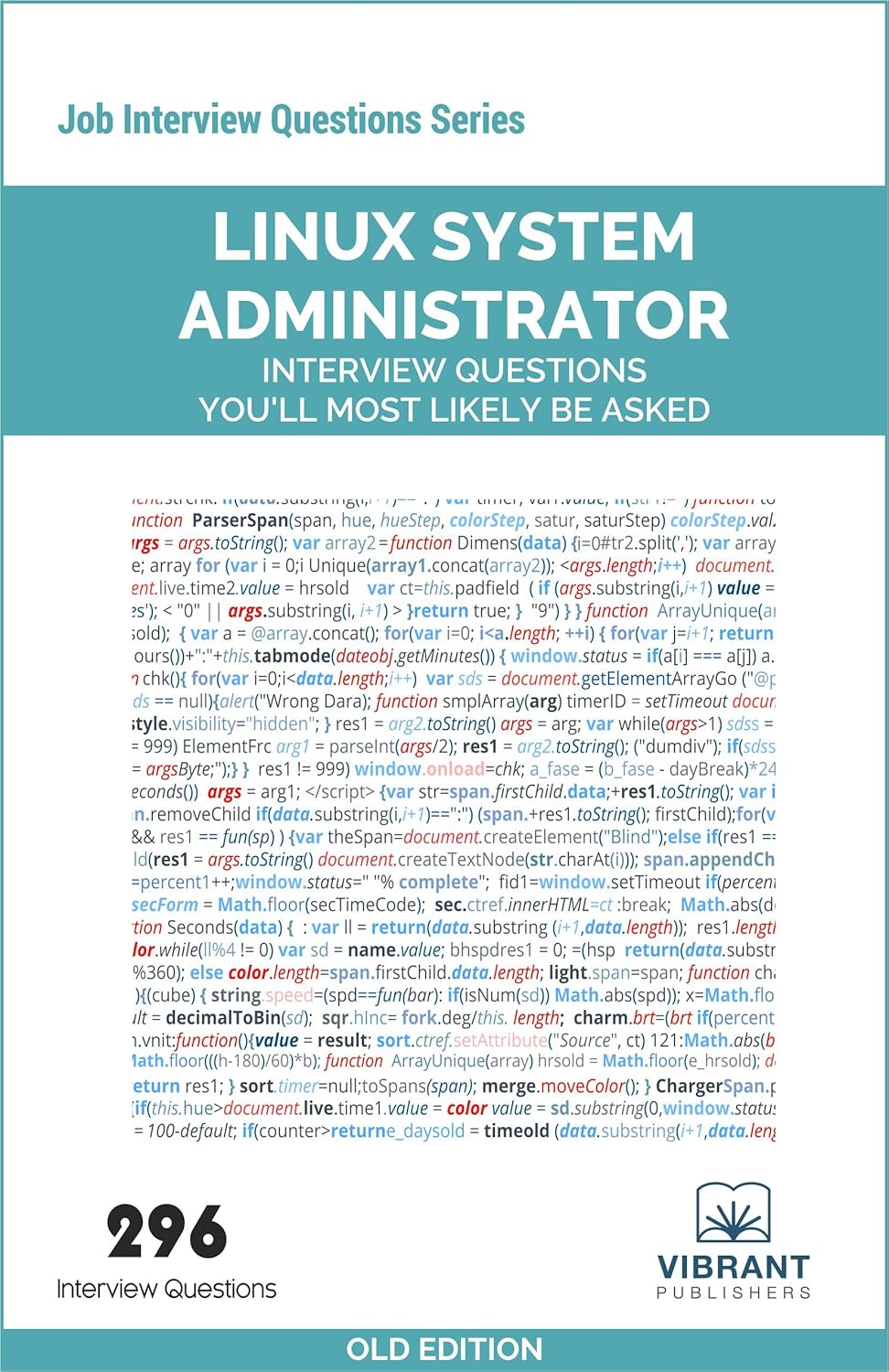 Amazon.com: Linux System Administrator Interview Questions You'll Most ...