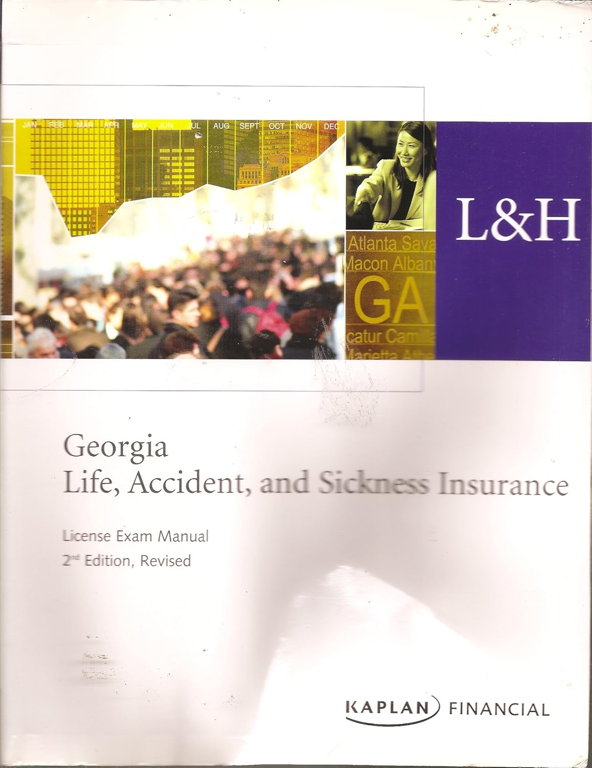 GEORGIA LIFE, ACCIDENT, AND SICKNESS INSURANCE LICENSE EXAM MANUAL ...