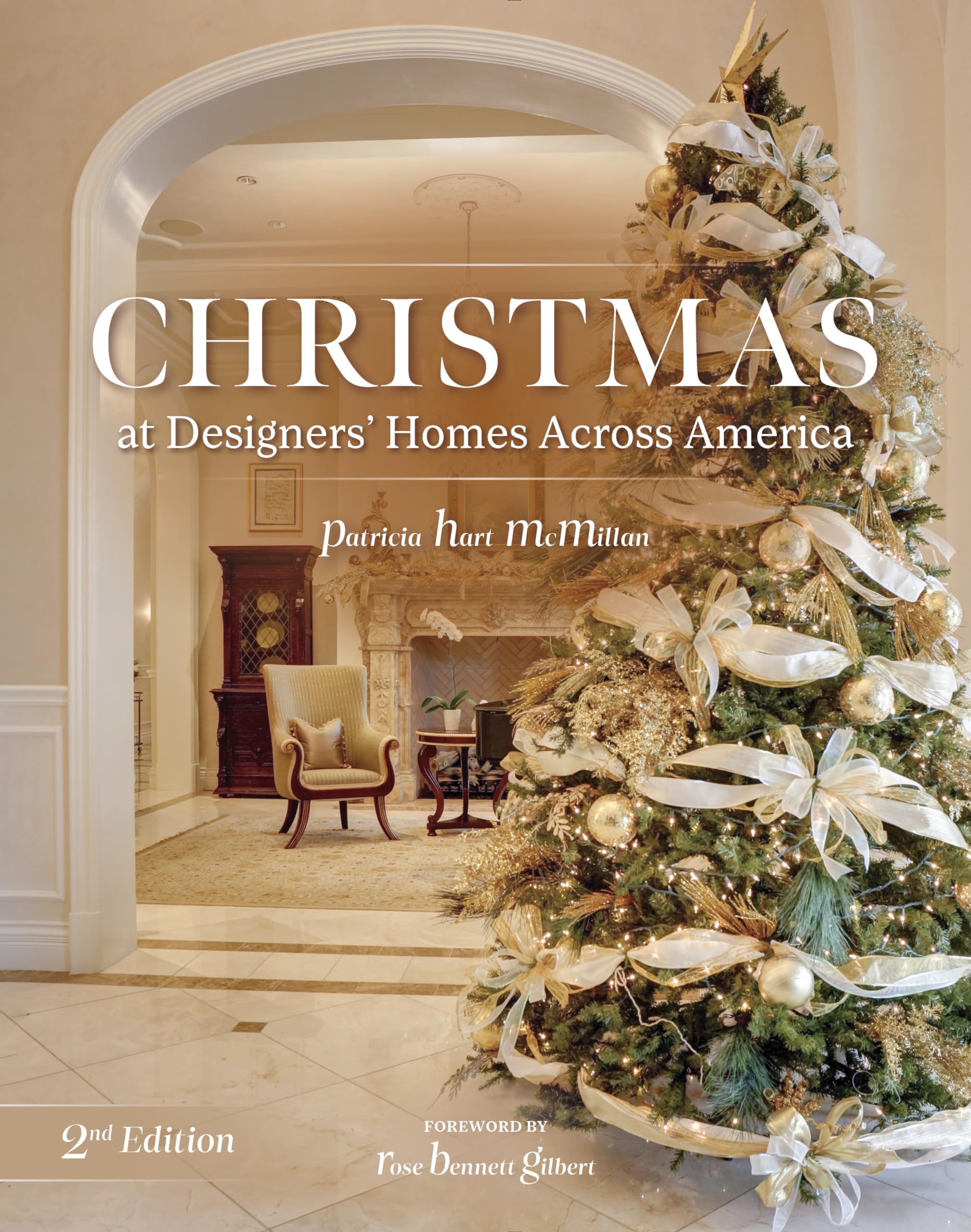 Christmas at Designers' Homes Across America, 2nd Edition: McMillan ...