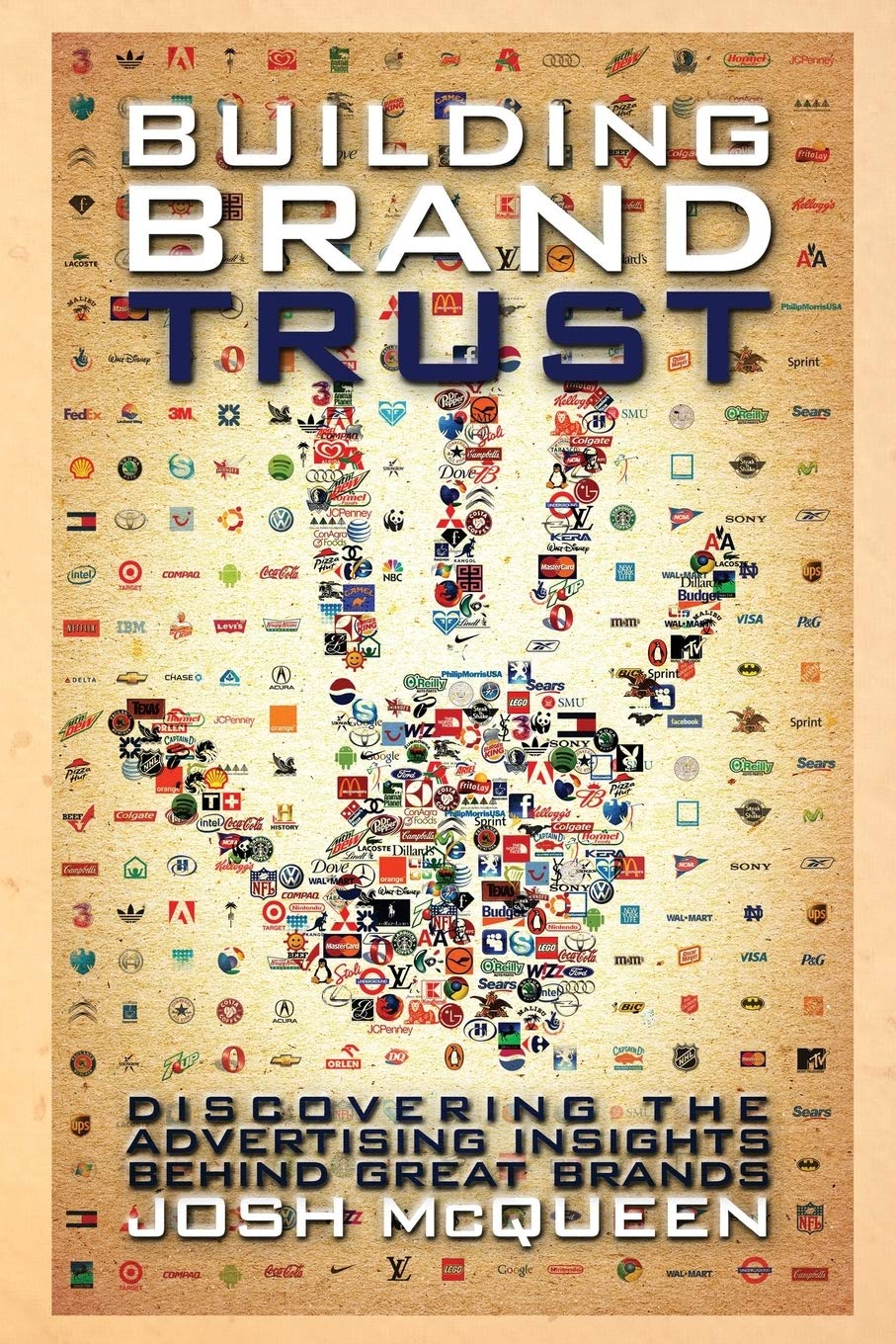 Building Brand Trust: Discovering the Advertising Insights Behind Great ...