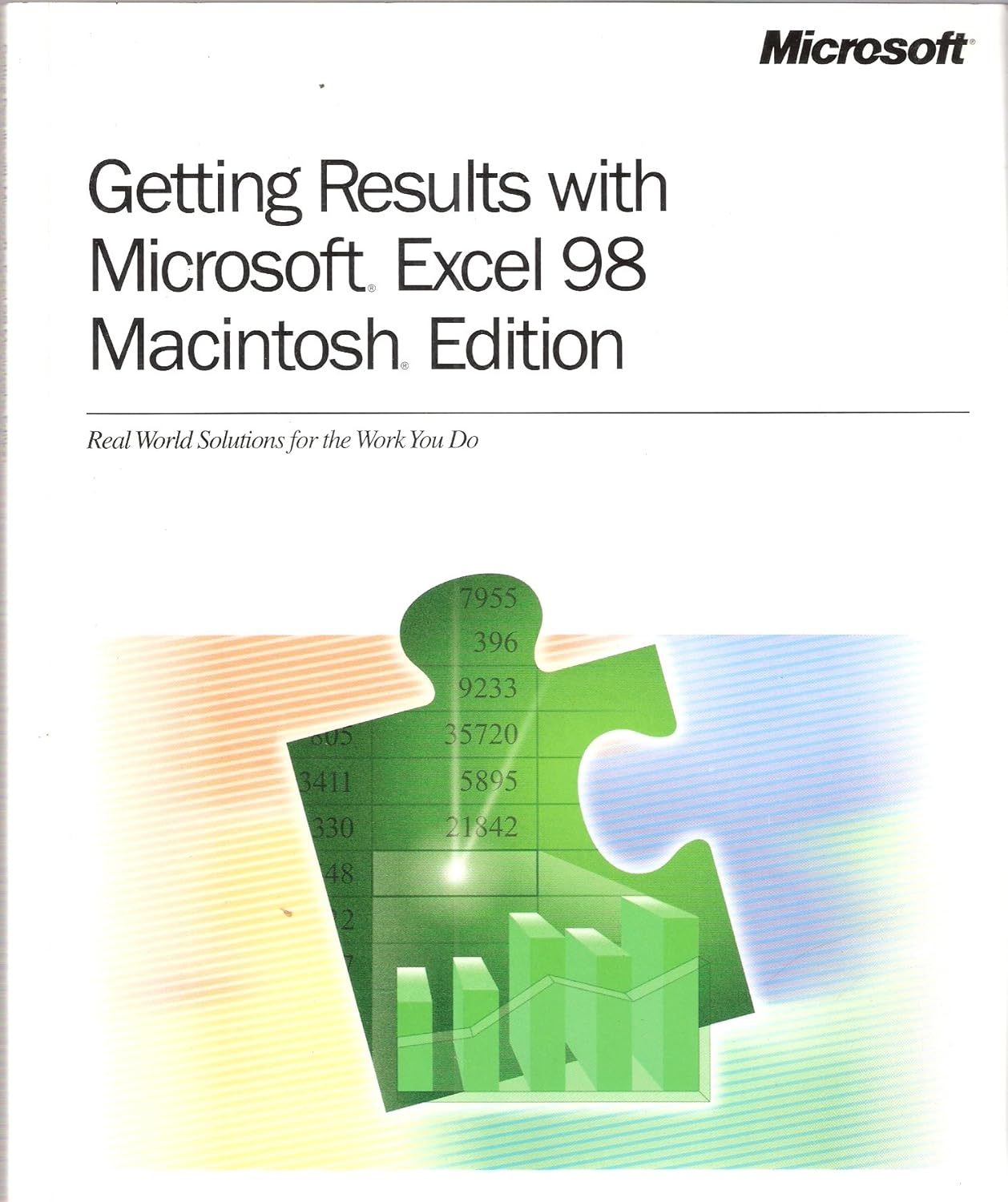 Getting Results with Microsoft Excel 98 MacIntosh Edition: Editor ...
