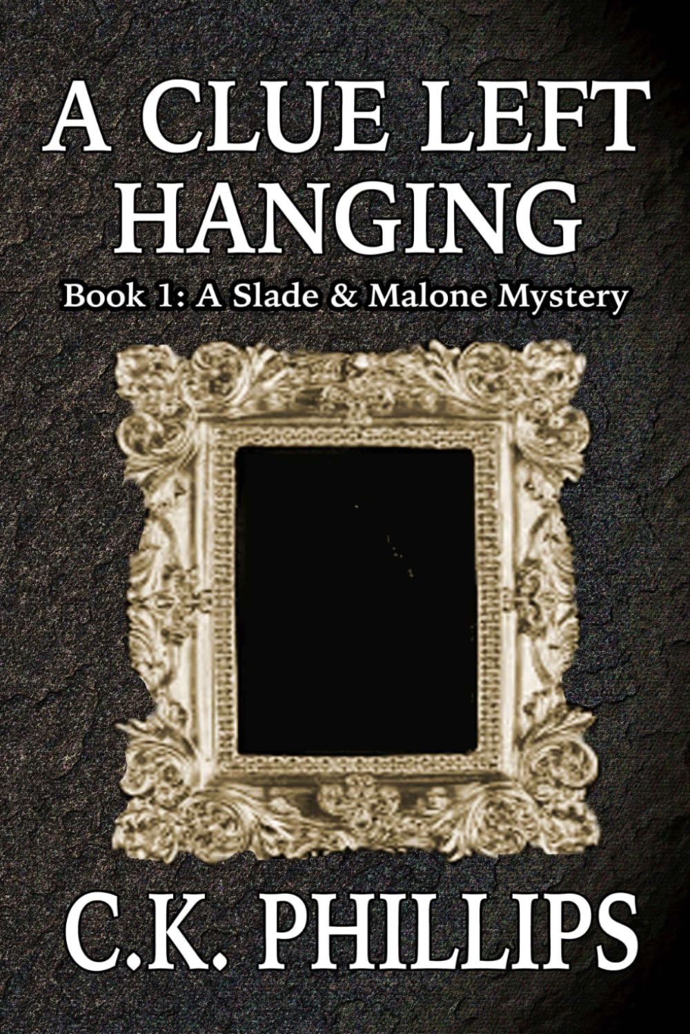 Amazon.com: A CLUE LEFT HANGING (A Slade & Malone Mystery ...