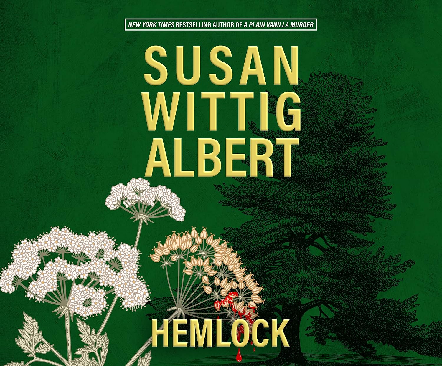 Hemlock (China Bayles Mysteries, 8): Albert, Susan Wittig, Gibson ...