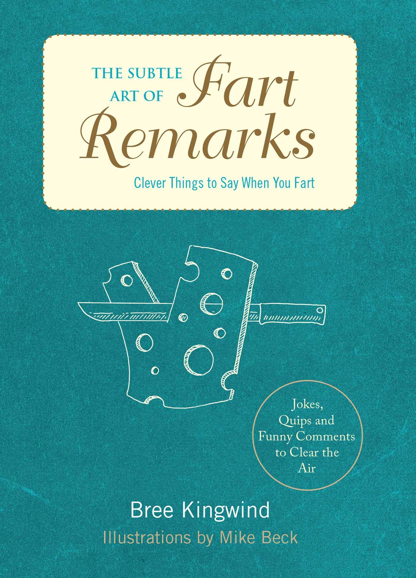 Buy The Subtle Art Of Fart Remarks Clever Things To Say When You Fart Online At Desertcart buy-the-subtle-art-of-fart-remarks-clever-things-to-say-when-you-fart-online-at-desertcart