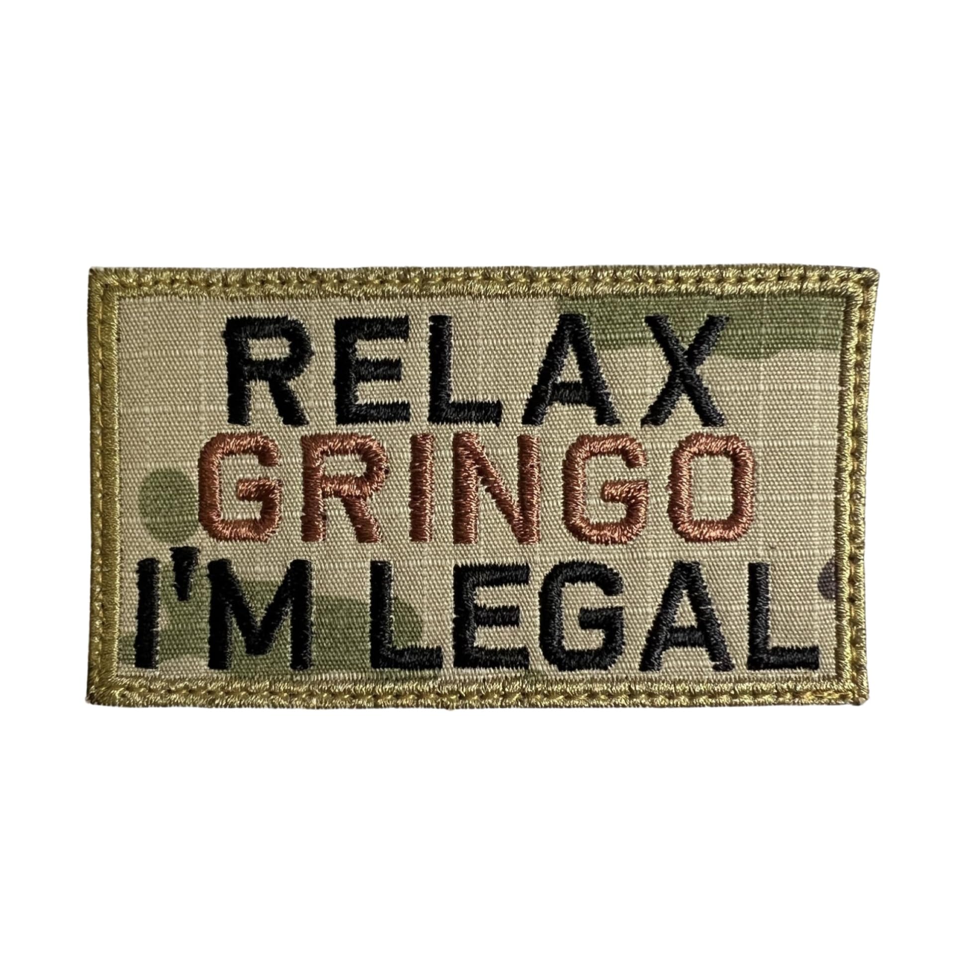 Amazon.com: Mexico Relax Gringo I'm Legal Patch Multicam OCP - Funny ...