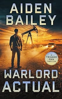 Amazon.com: Warlord Actual (The Trigger Man Book 4) eBook : Bailey, Aiden: Kindle Store