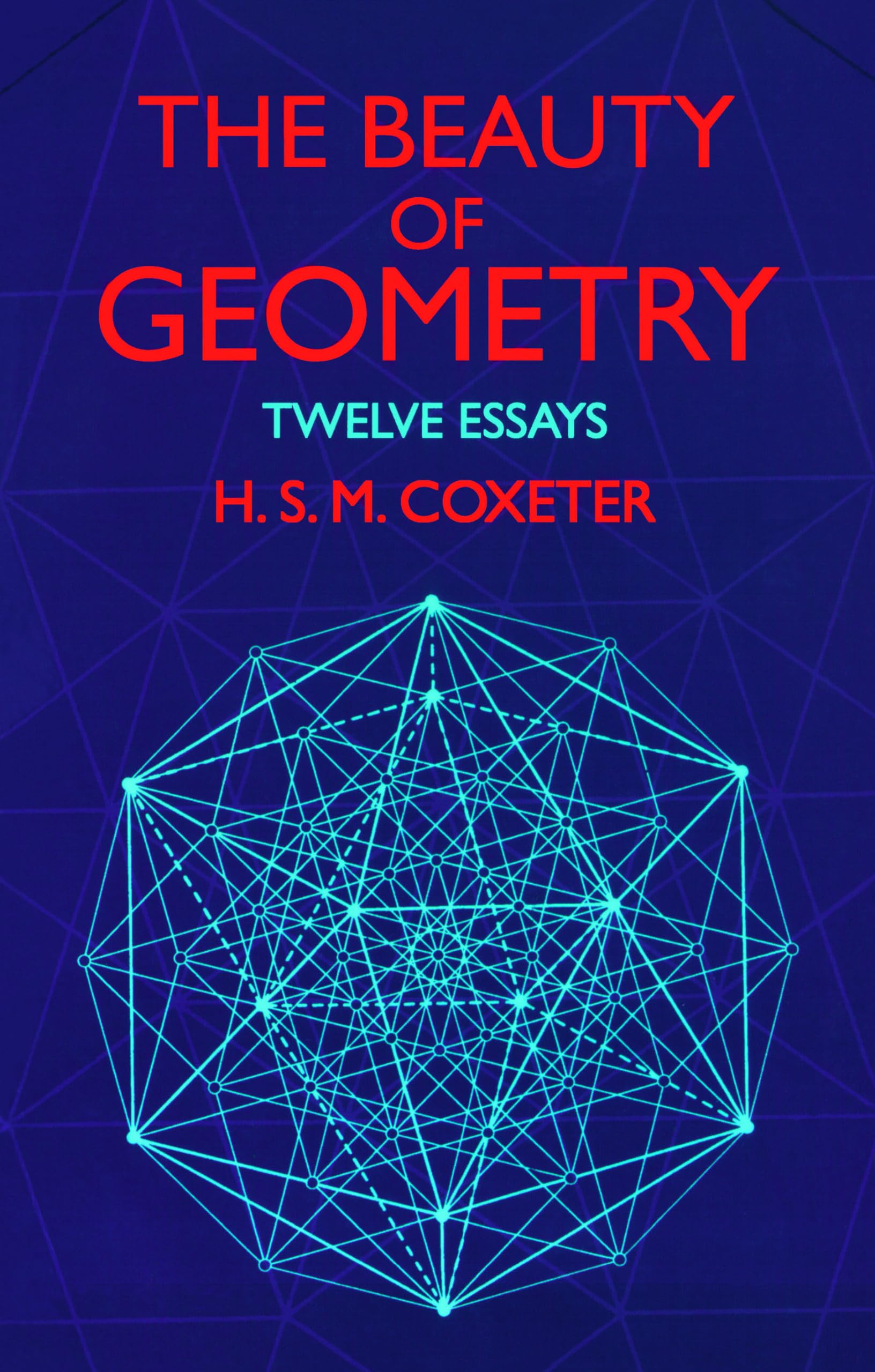 Amazon.com: The Beauty of Geometry: Twelve Essays (Dover Books on ...