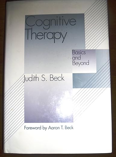 Cognitive Therapy: Basics and Beyond: 9780898628470: Medicine & Health ...