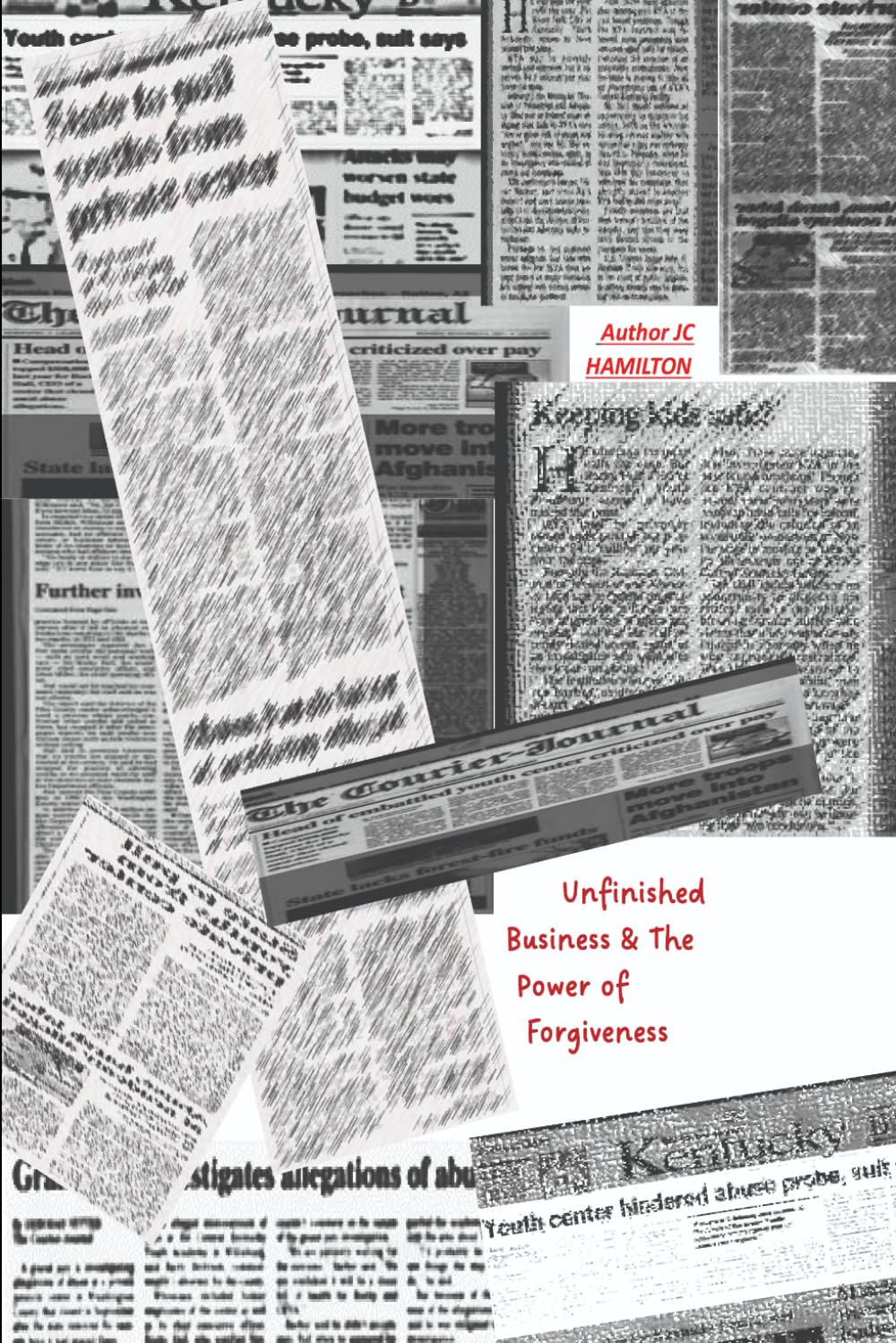 Amazon.com: Unfinished Business: & the Power of Forgiveness ...