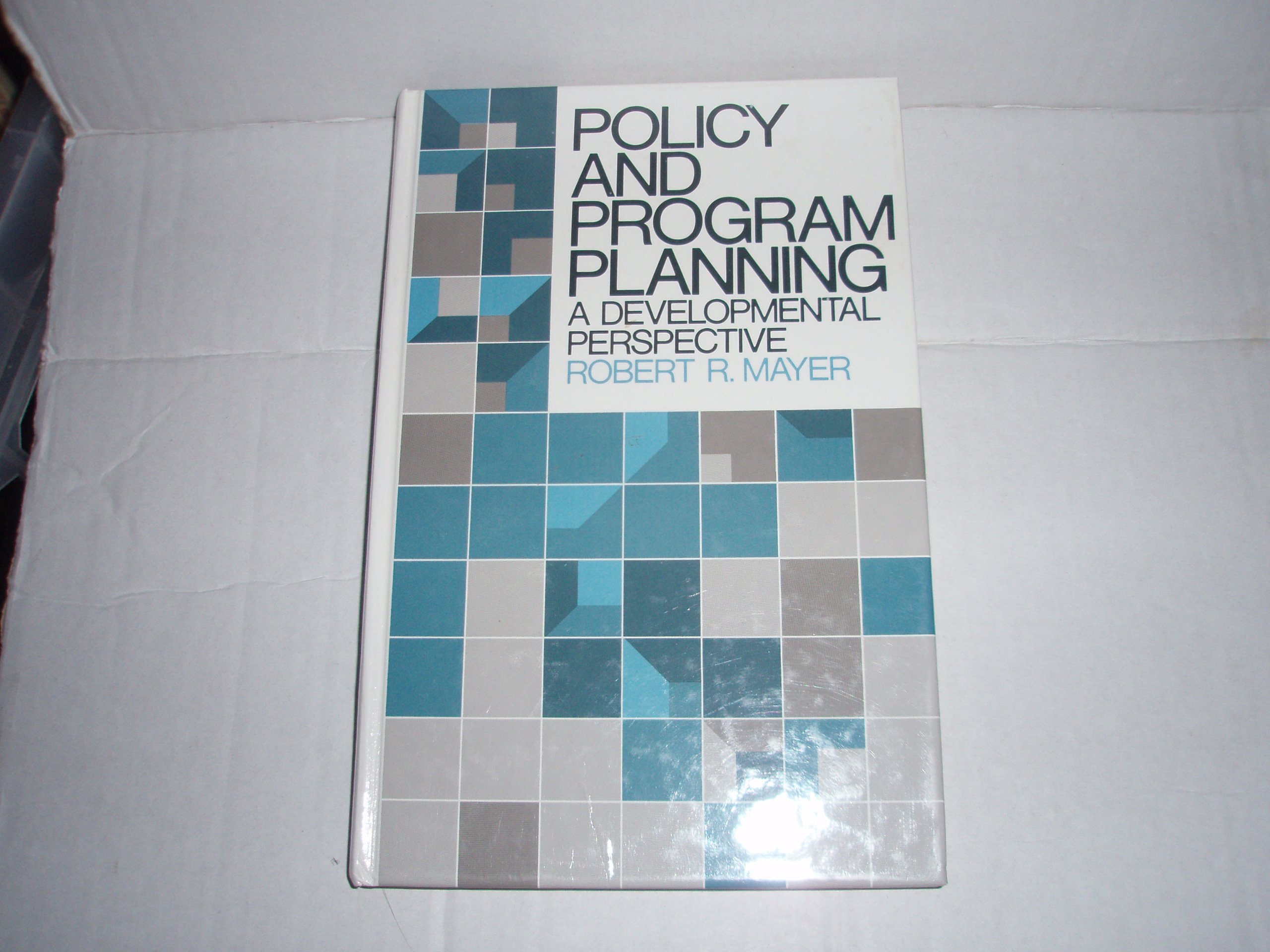 Amazon.com: Policy and Program Planning: A Developmental Perspective ...