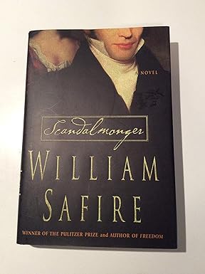 Amazon.com: Scandalmonger: A Novel: 9780684867199: Safire, William: Books