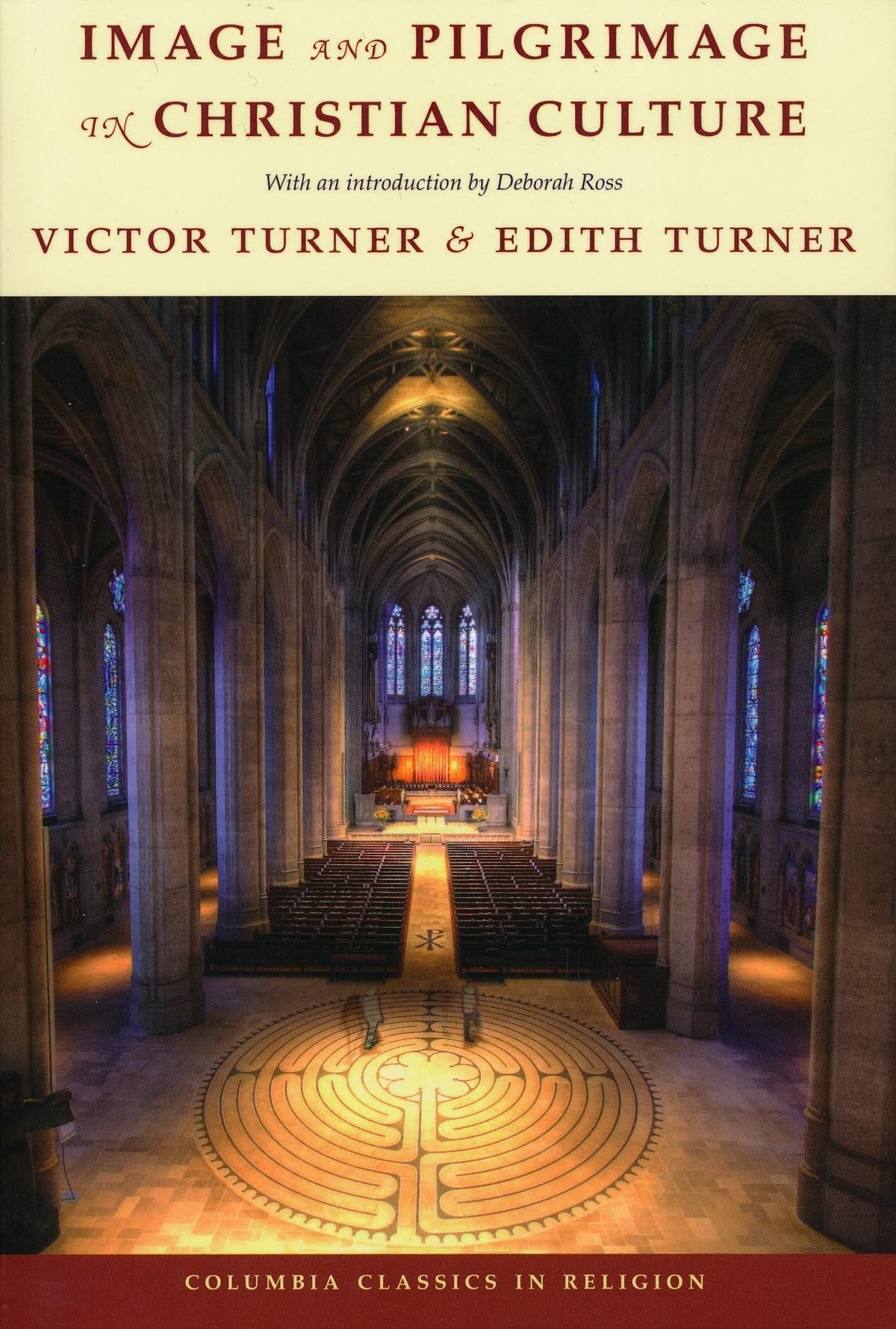 Image and Pilgrimage in Christian Culture: Victor Turner, Edith Turner ...