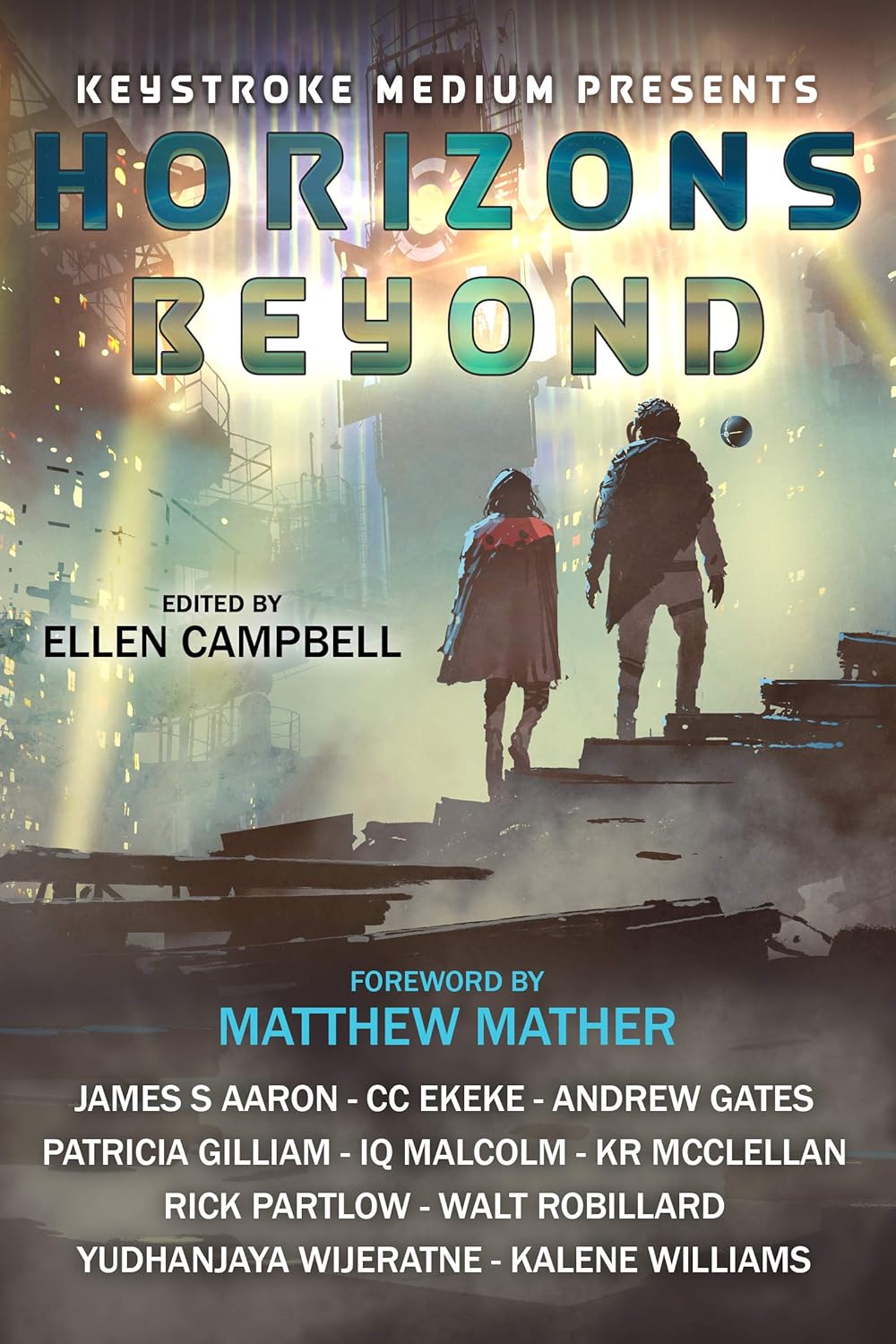 Amazon.com: Horizons Beyond eBook : Wijeratne, Yudhanjaya, Gilliam ...