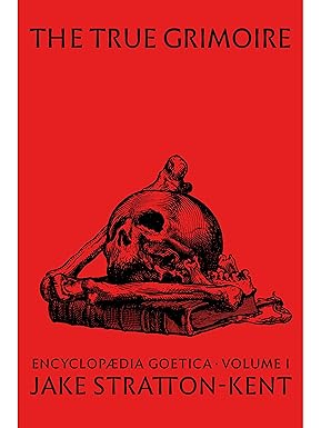 Amazon.com: The True Grimoire: 9781912316618: Jake Stratton-Kent, Dr ...