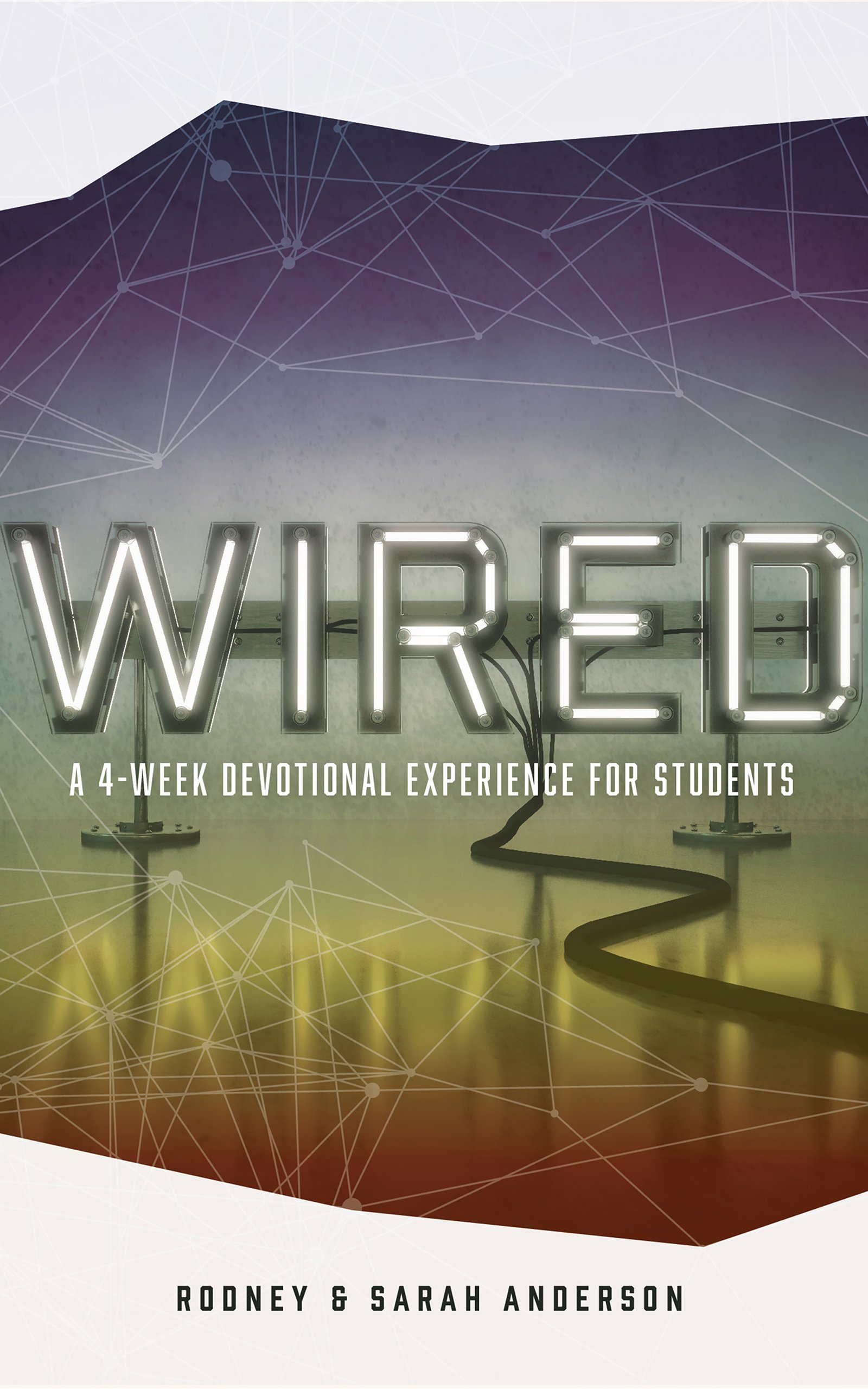 Amazon.com: Wired: A 4-Week Devotional Experience for Students ...
