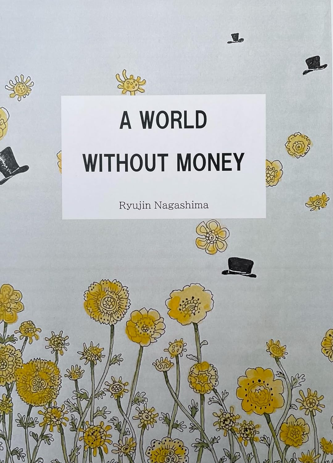 Amazon.co.jp: A WORLD WITHOUT MONEY (English Edition) eBook : Nagashima ...